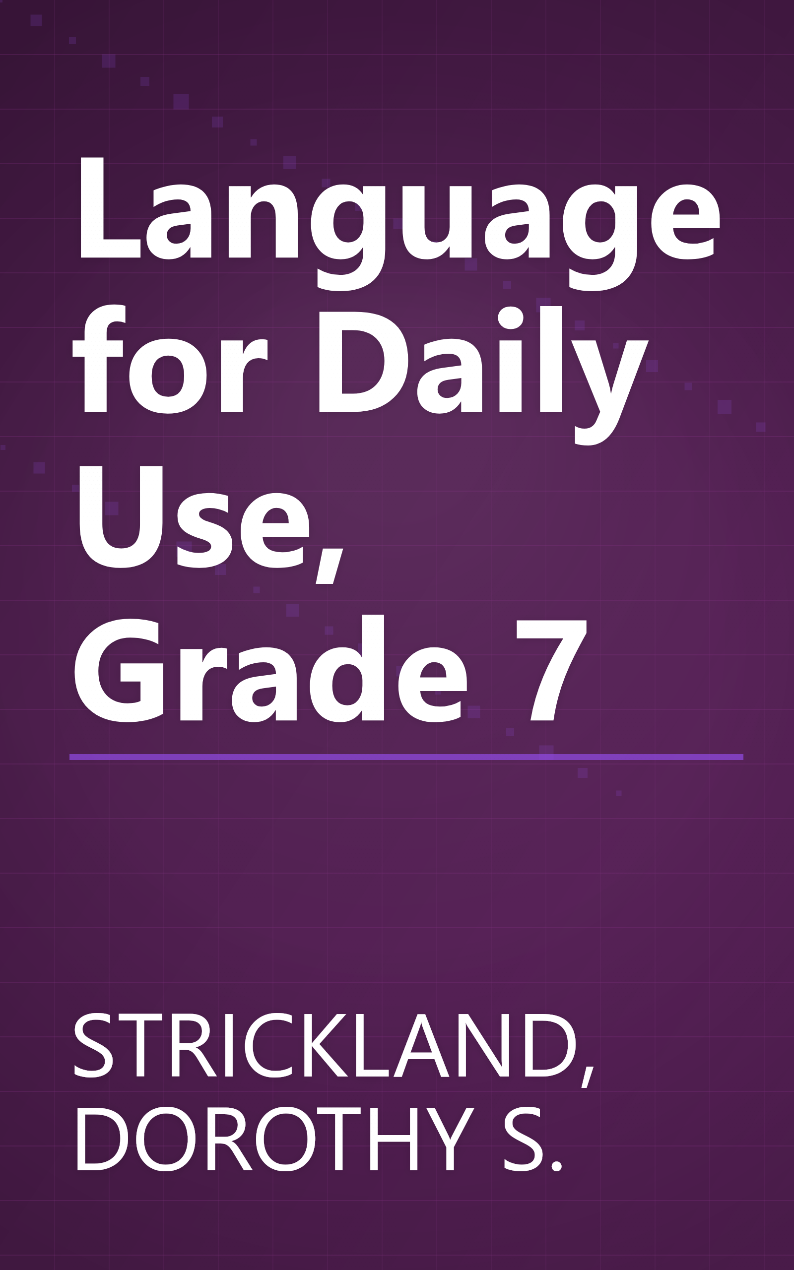 Language for Daily Use, Grade 7 book cover