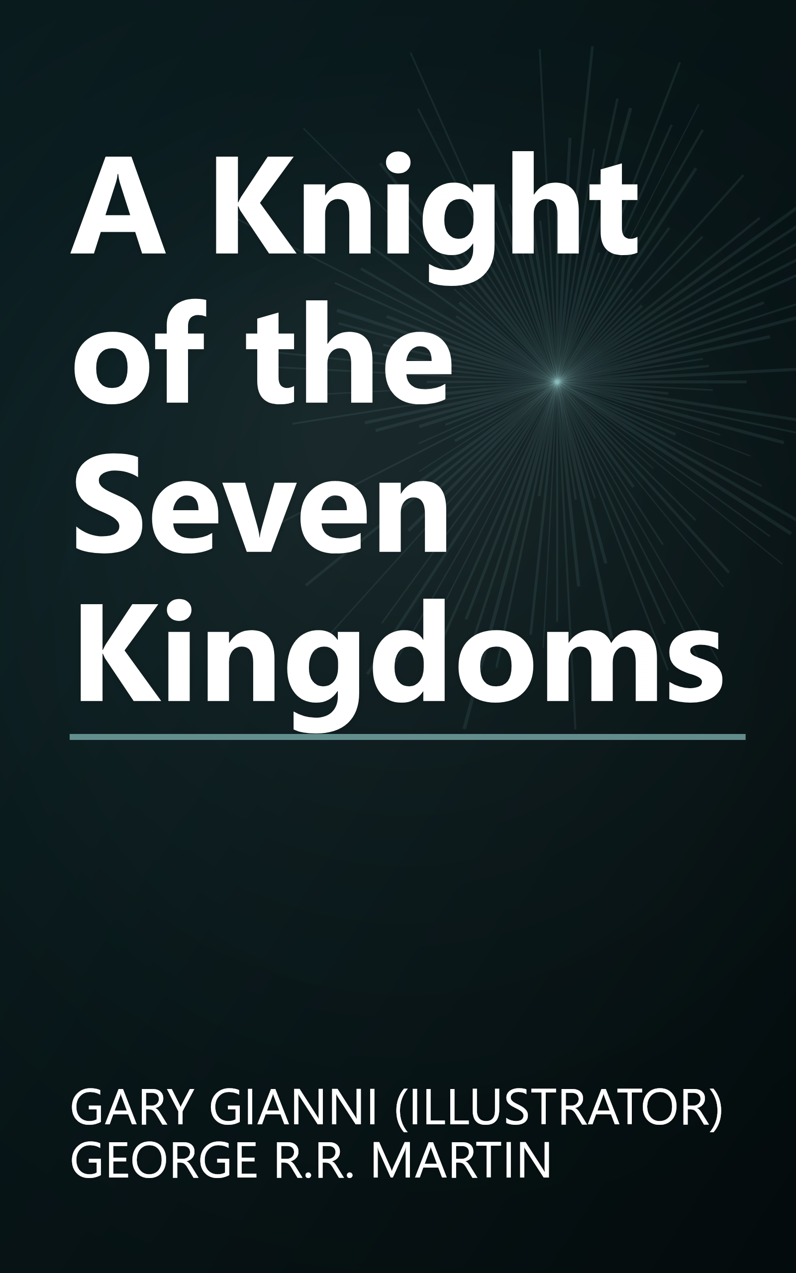 A Knight of the Seven Kingdoms book cover