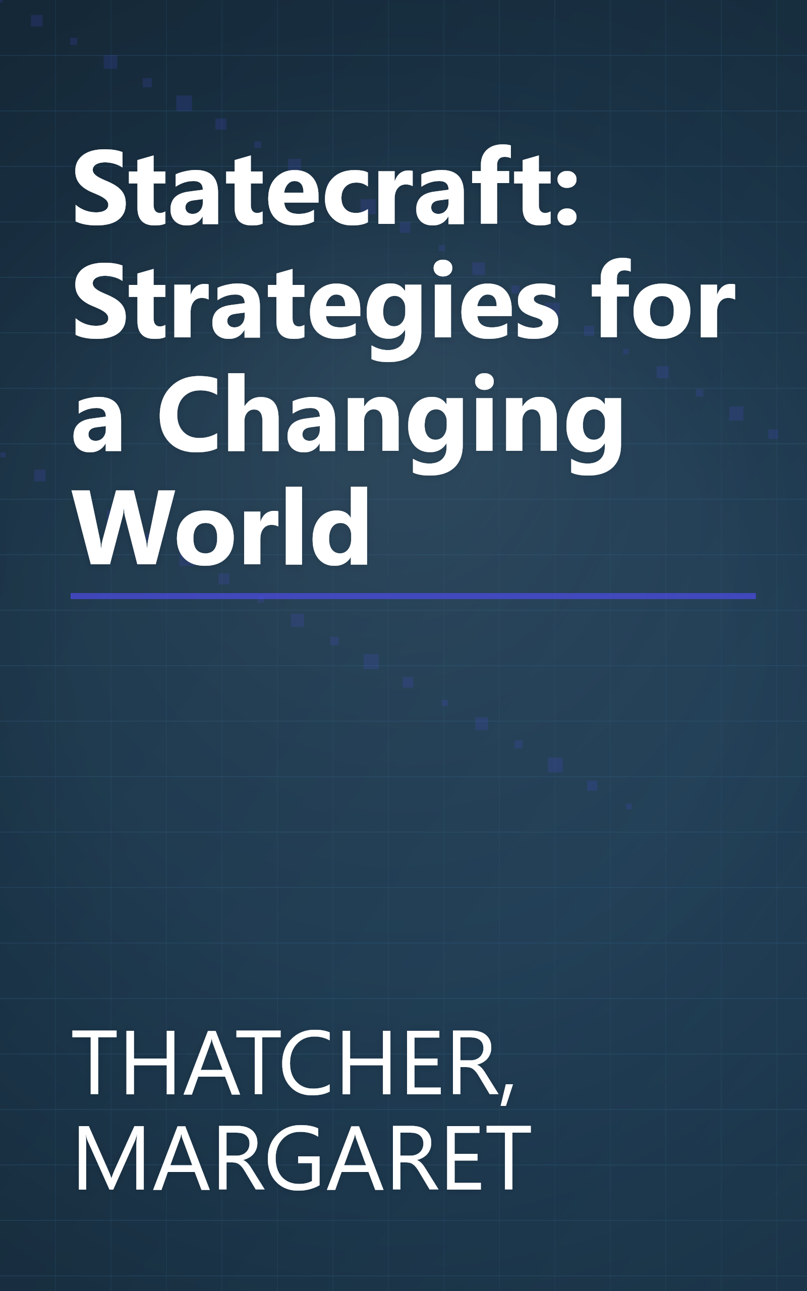 Statecraft: Strategies for a Changing World book cover