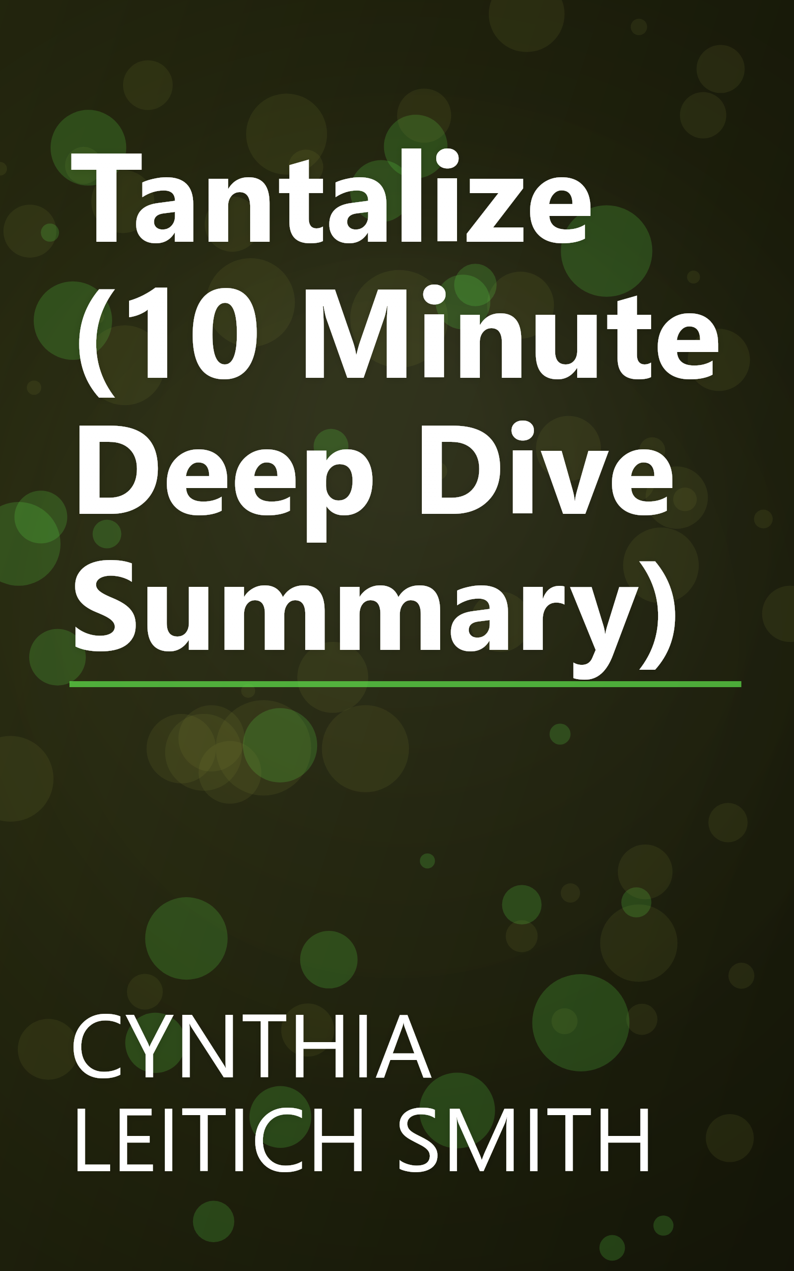 Tantalize (10 Minute   Deep Dive Summary) book cover