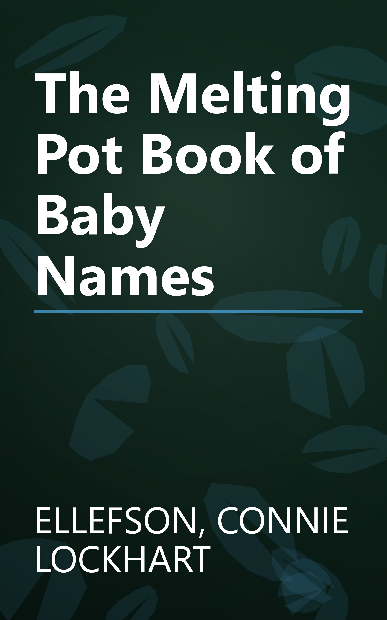 The Melting Pot Book of Baby Names book cover