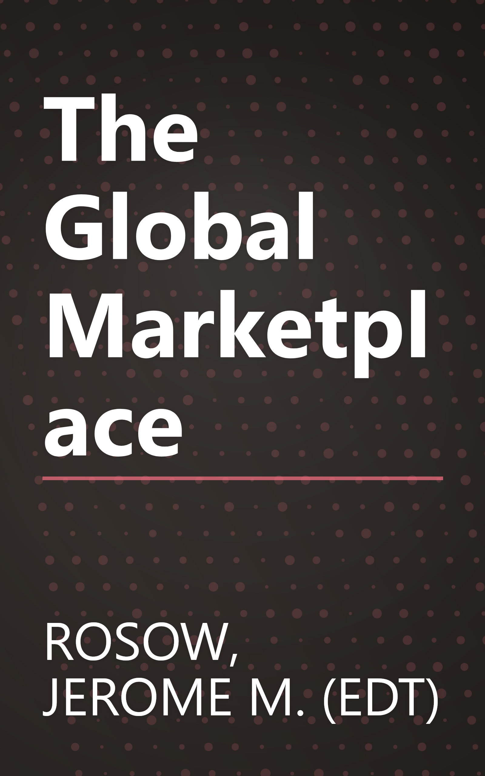 The Global Marketplace book cover