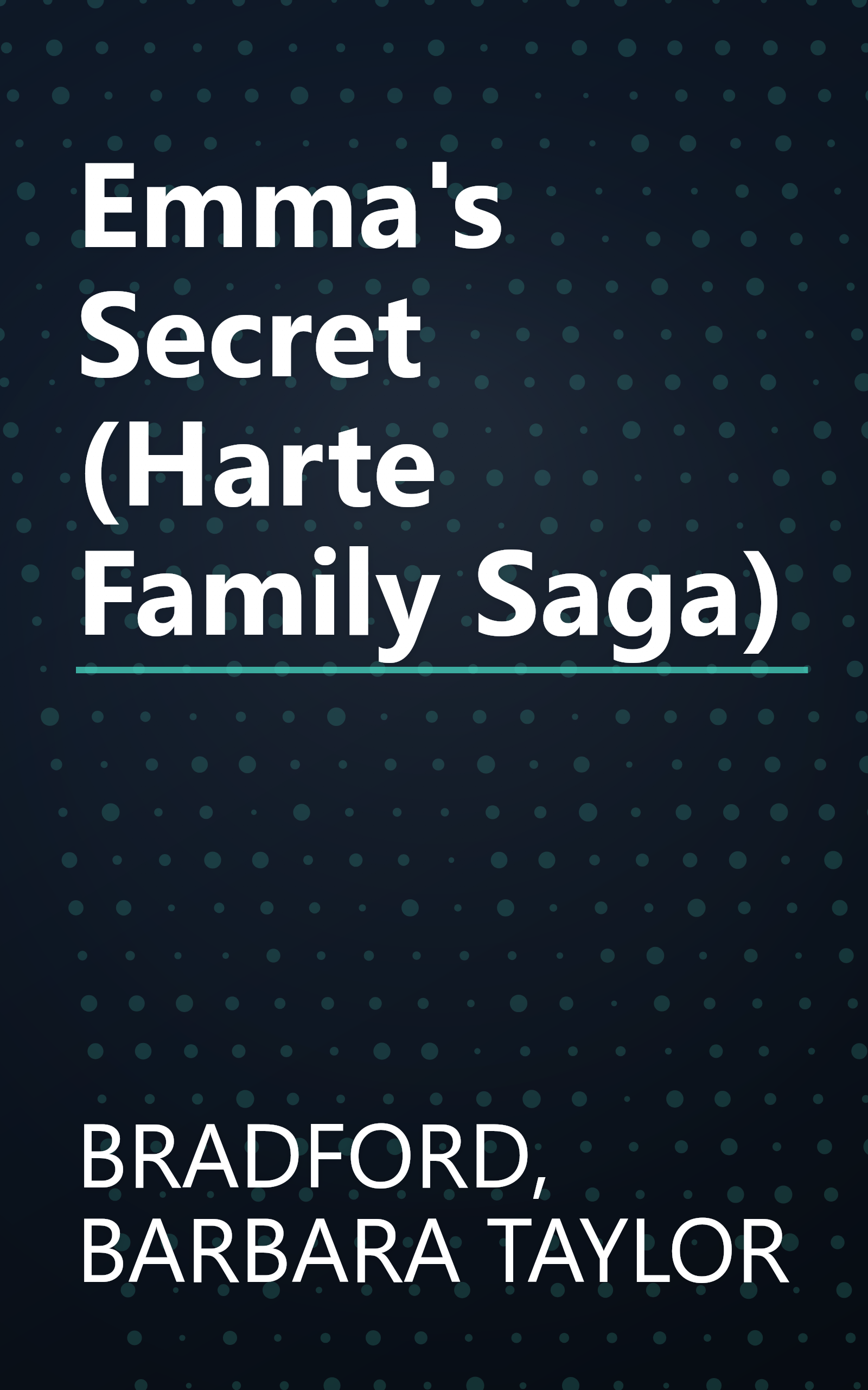 Emma's Secret (Harte Family Saga) book cover