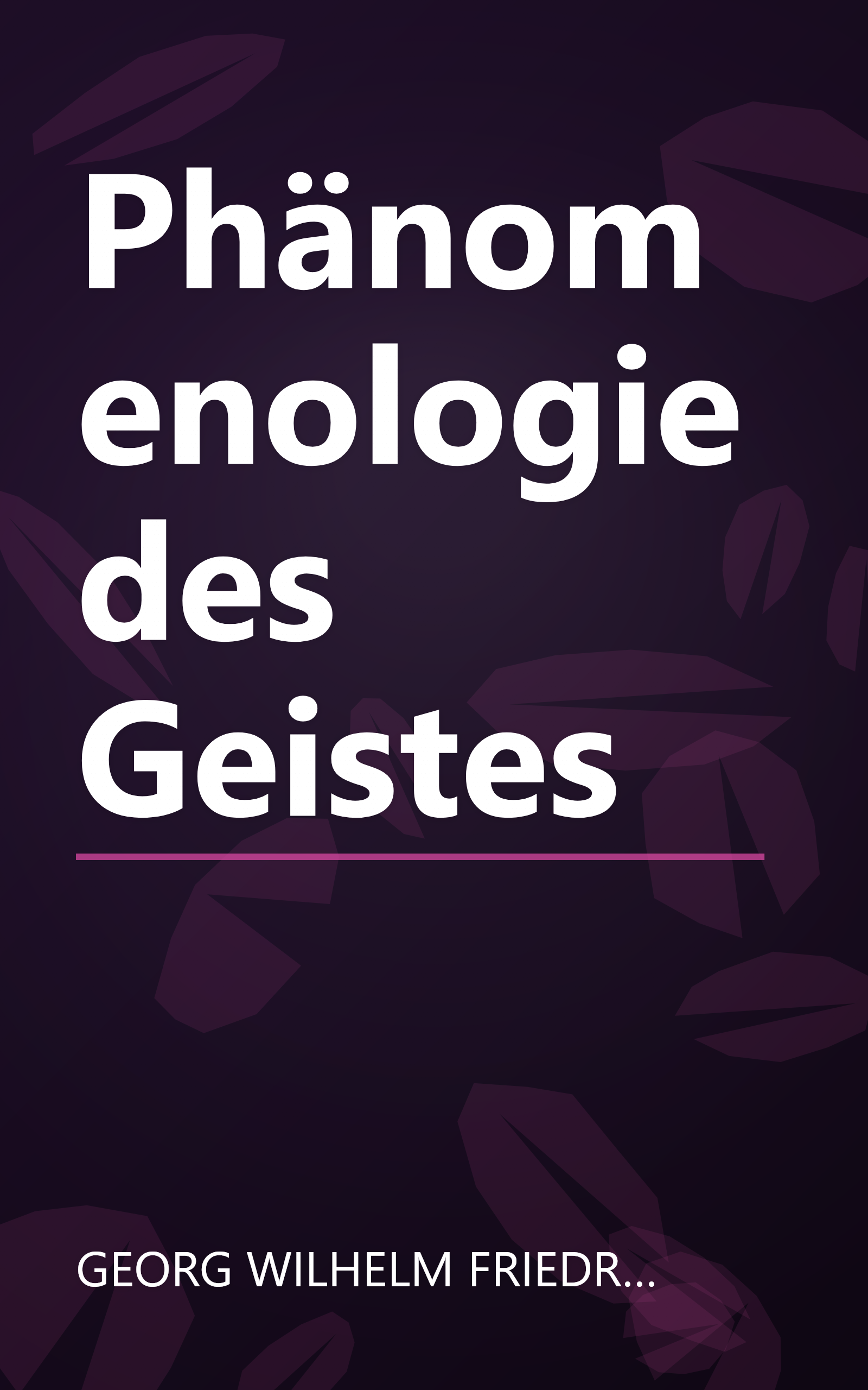 Phänomenologie des Geistes book cover