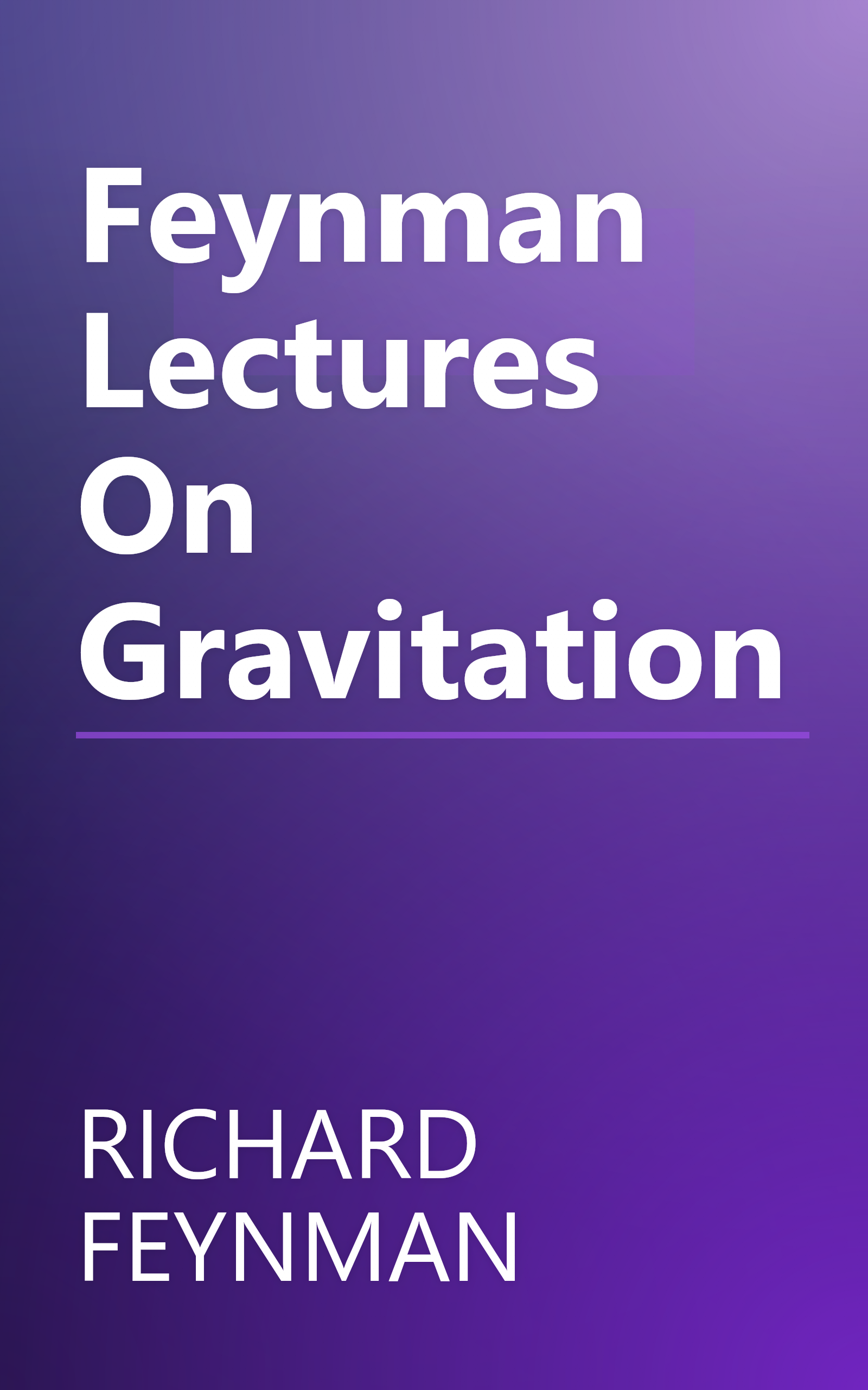 Feynman Lectures On Gravitation book cover