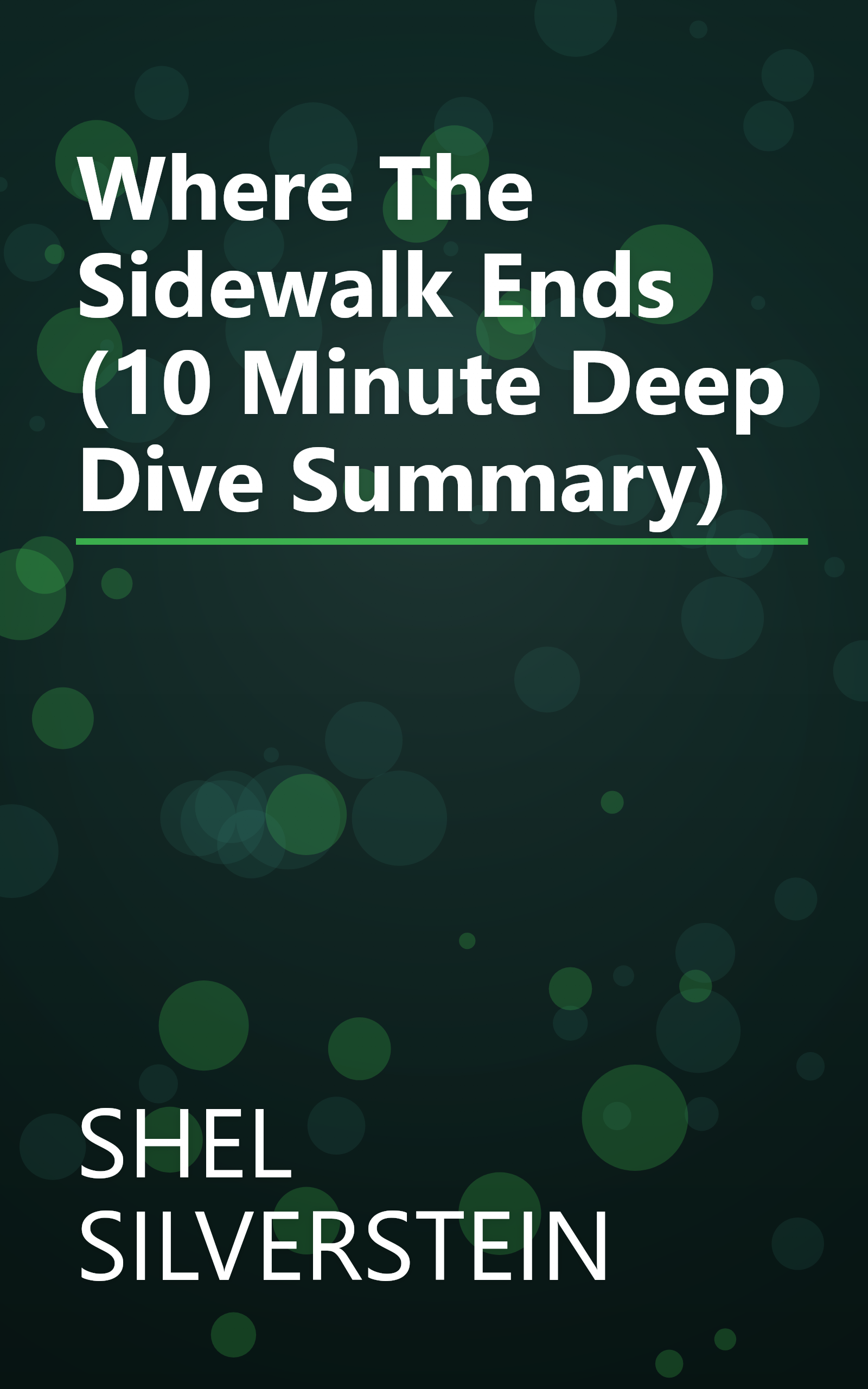 Where The Sidewalk Ends (10 Minute   Deep Dive Summary) book cover