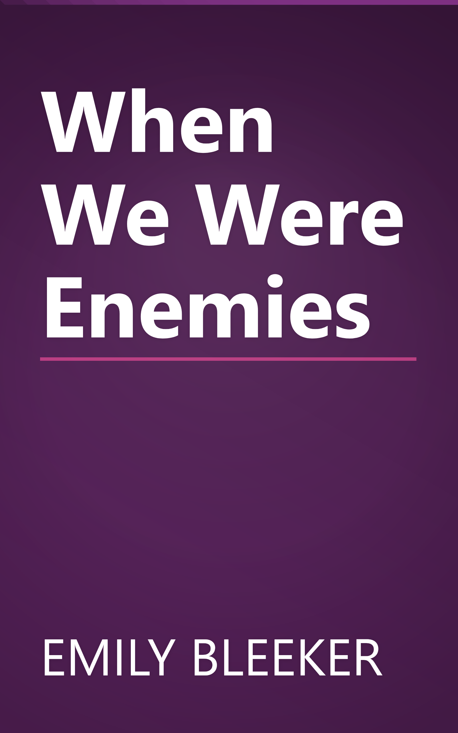 When We Were Enemies book cover