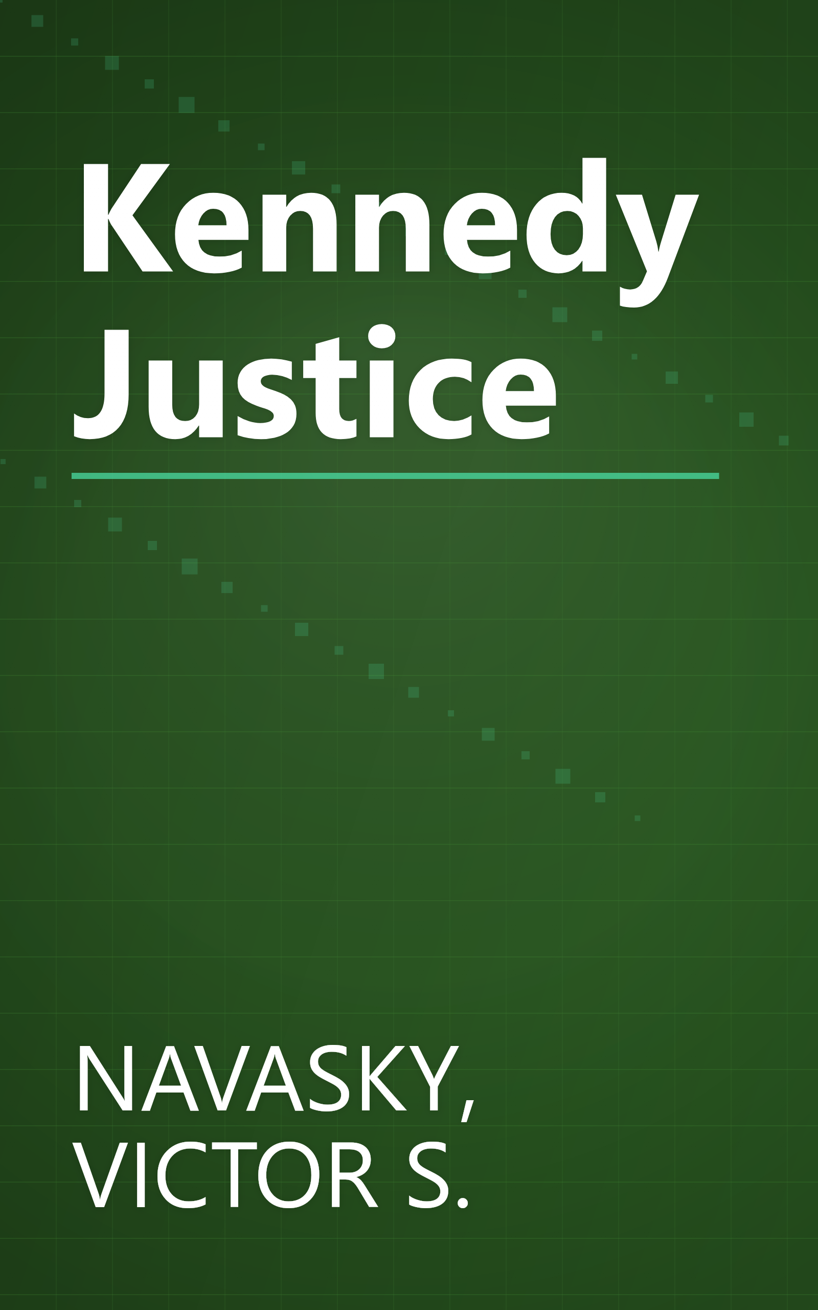 Kennedy Justice book cover