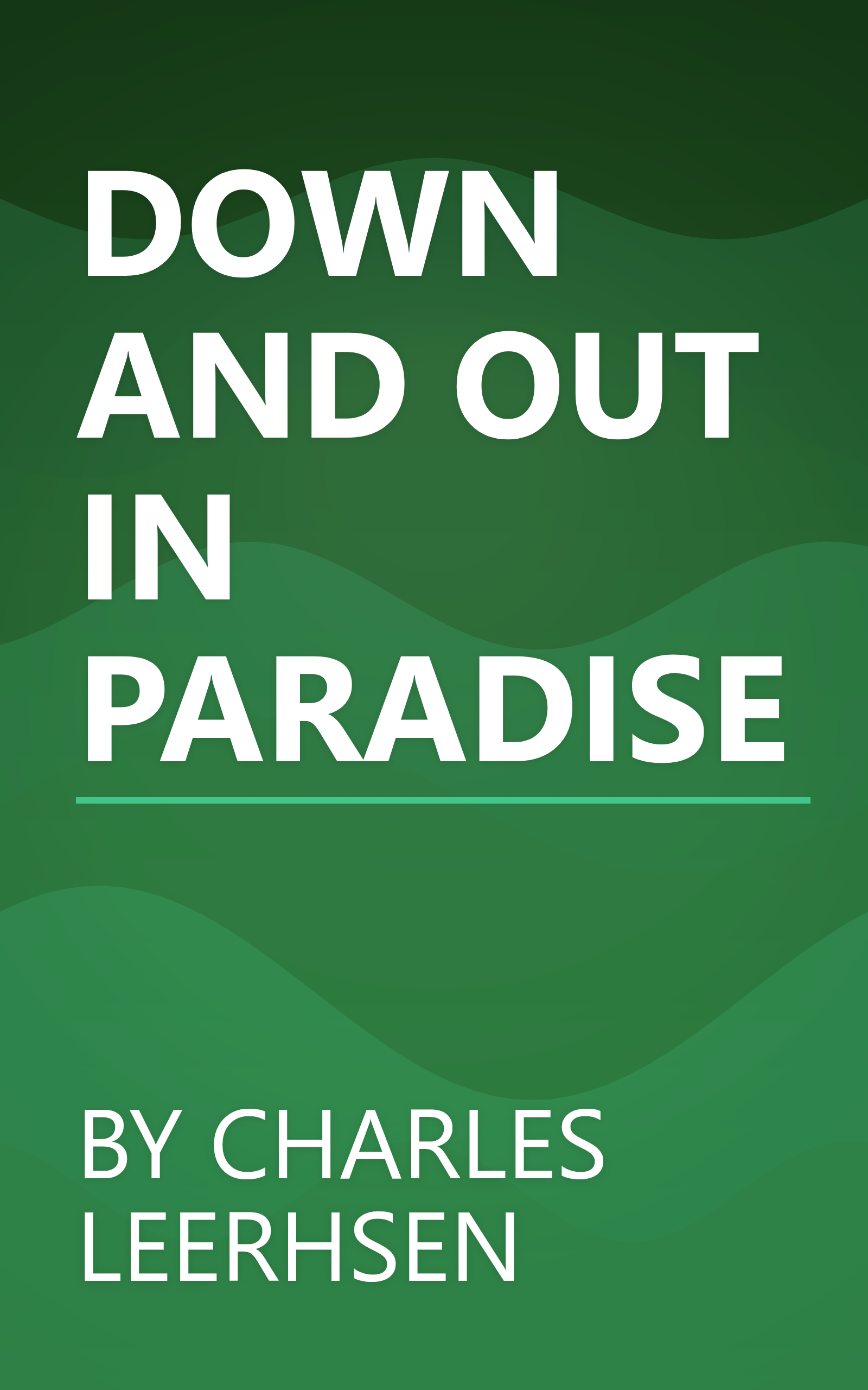 DOWN AND OUT IN PARADISE book cover