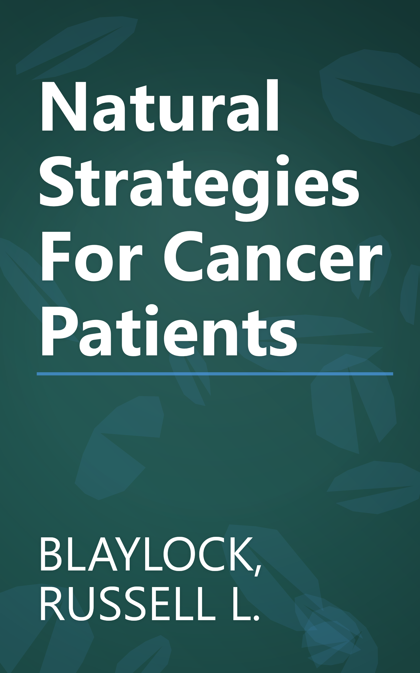 Natural Strategies For Cancer Patients book cover