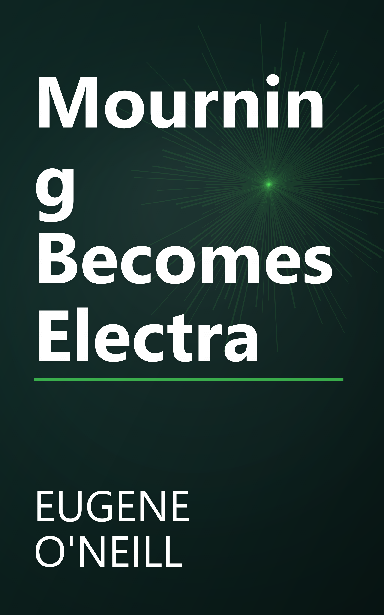 Mourning Becomes Electra book cover