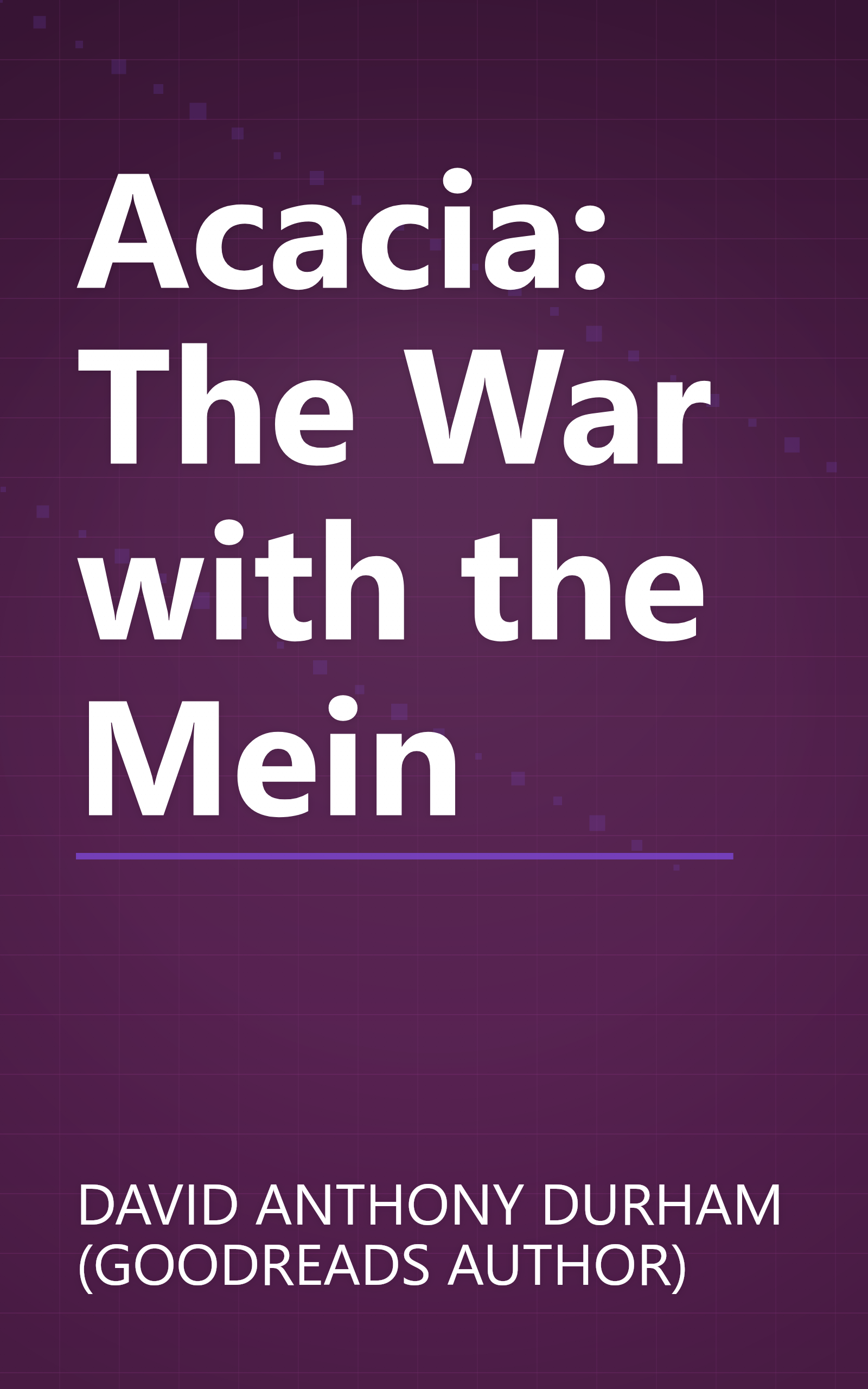 Acacia: The War with the Mein book cover