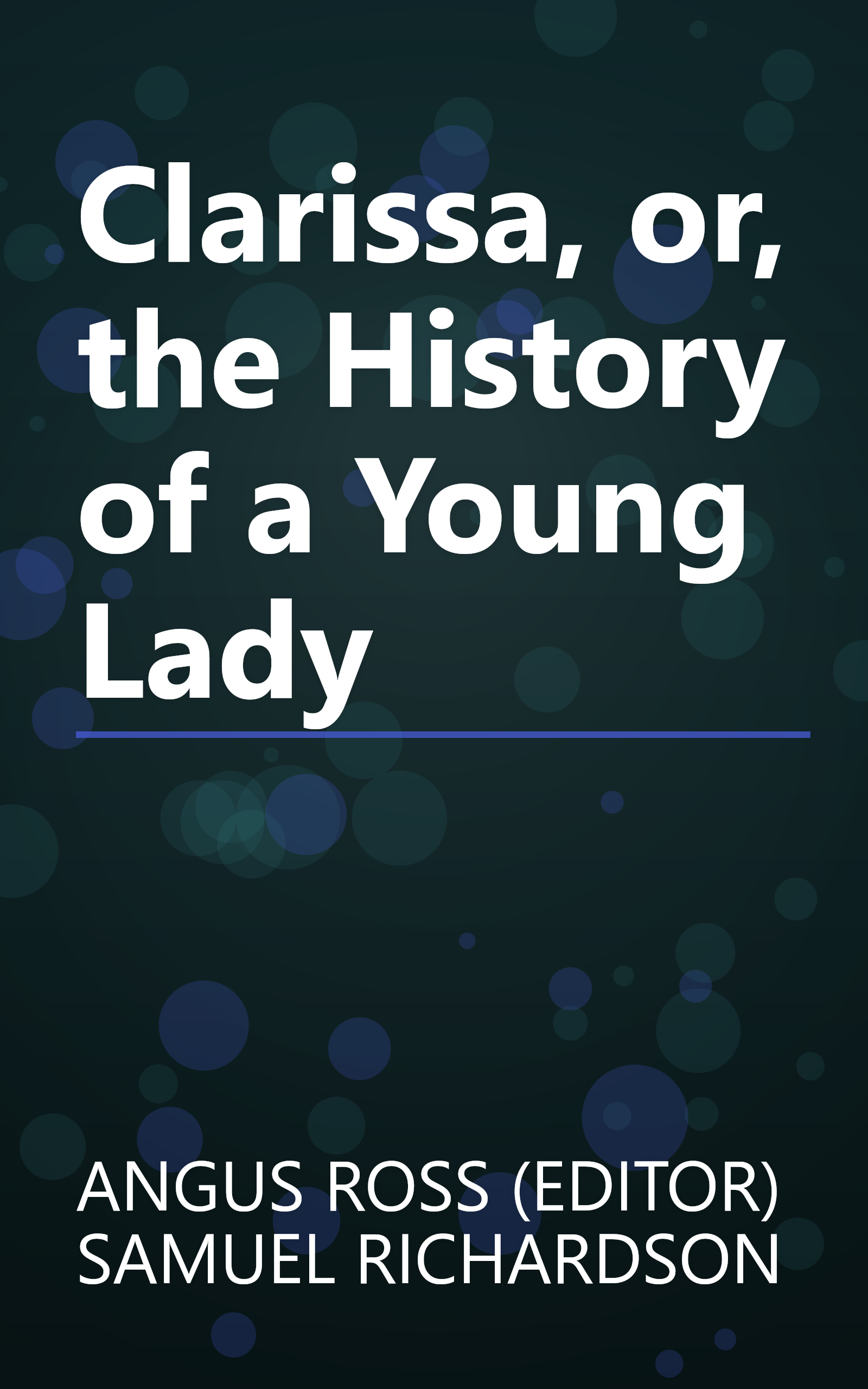 Clarissa, or, the History of a Young Lady book cover