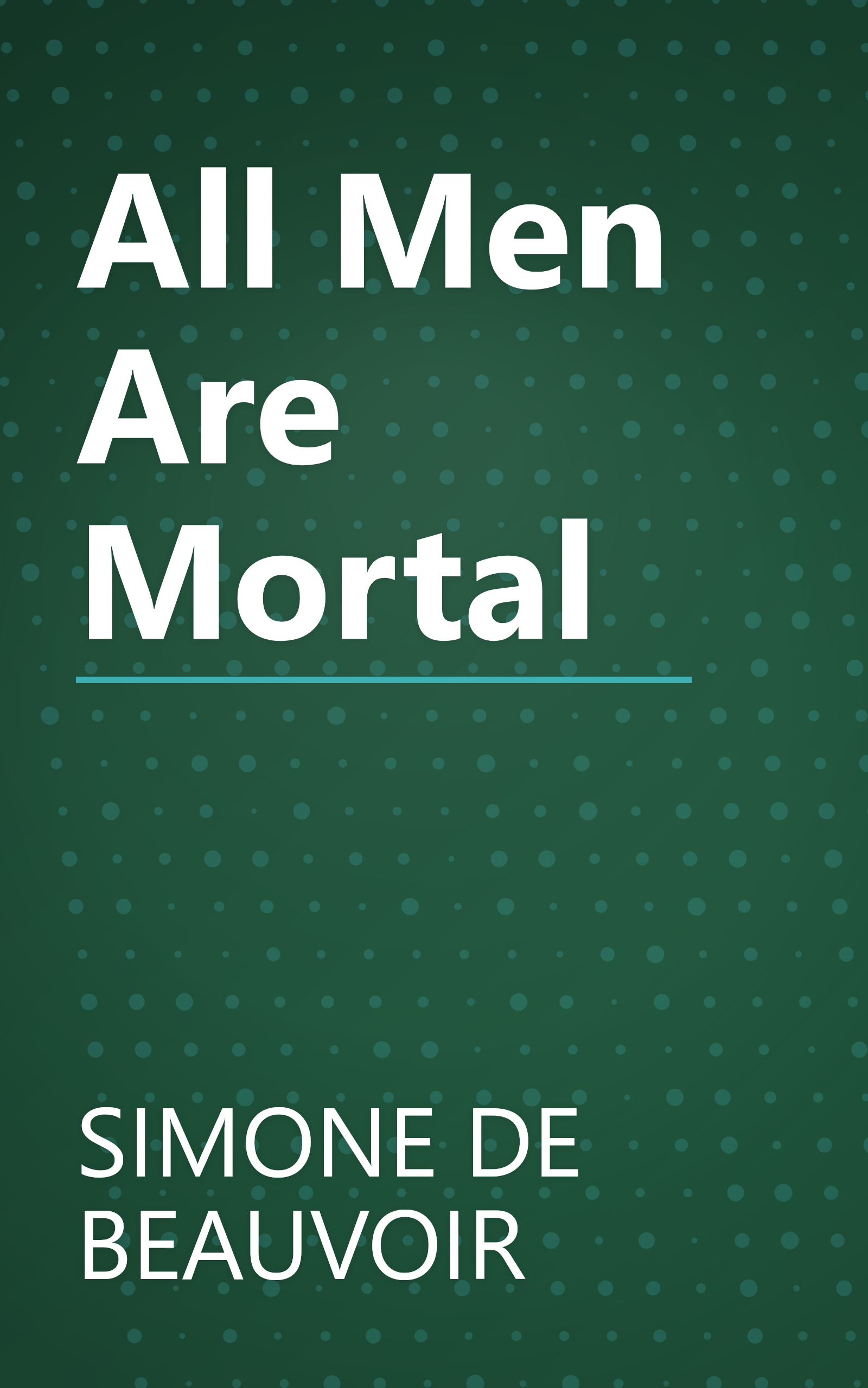 All Men Are Mortal book cover