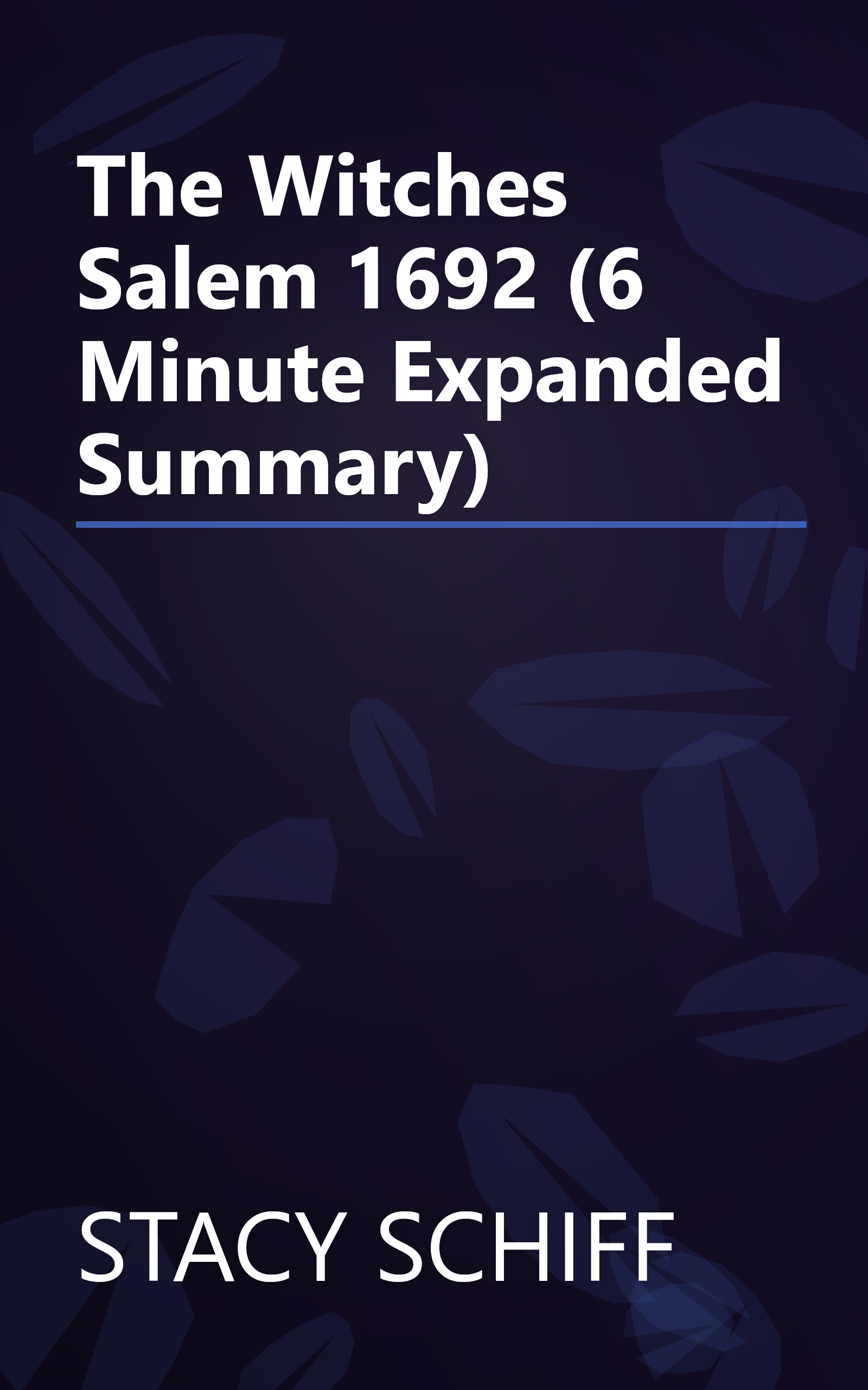 The Witches  Salem  1692 (6 Minute   Expanded Summary) book cover