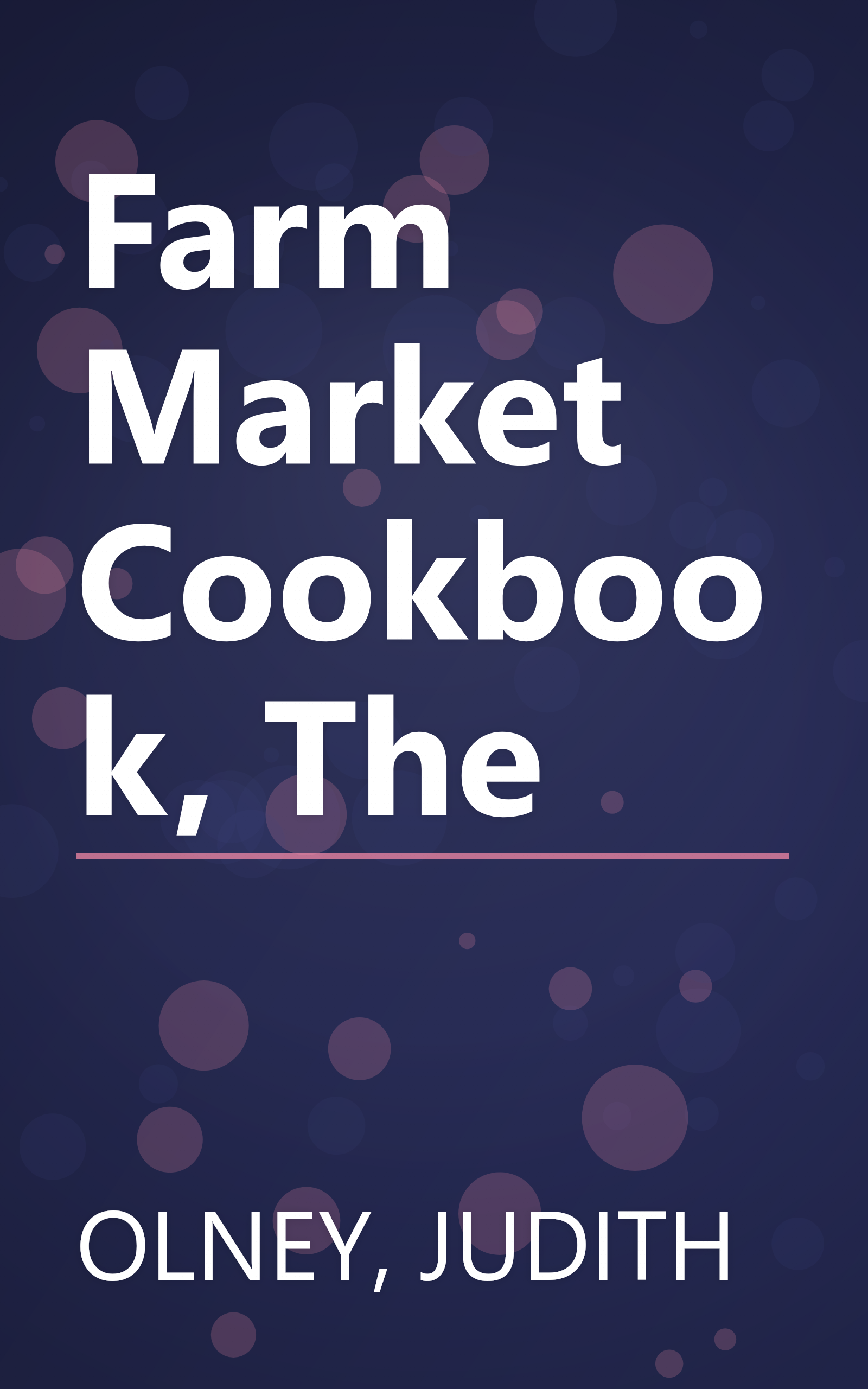 Farm Market Cookbook, The book cover