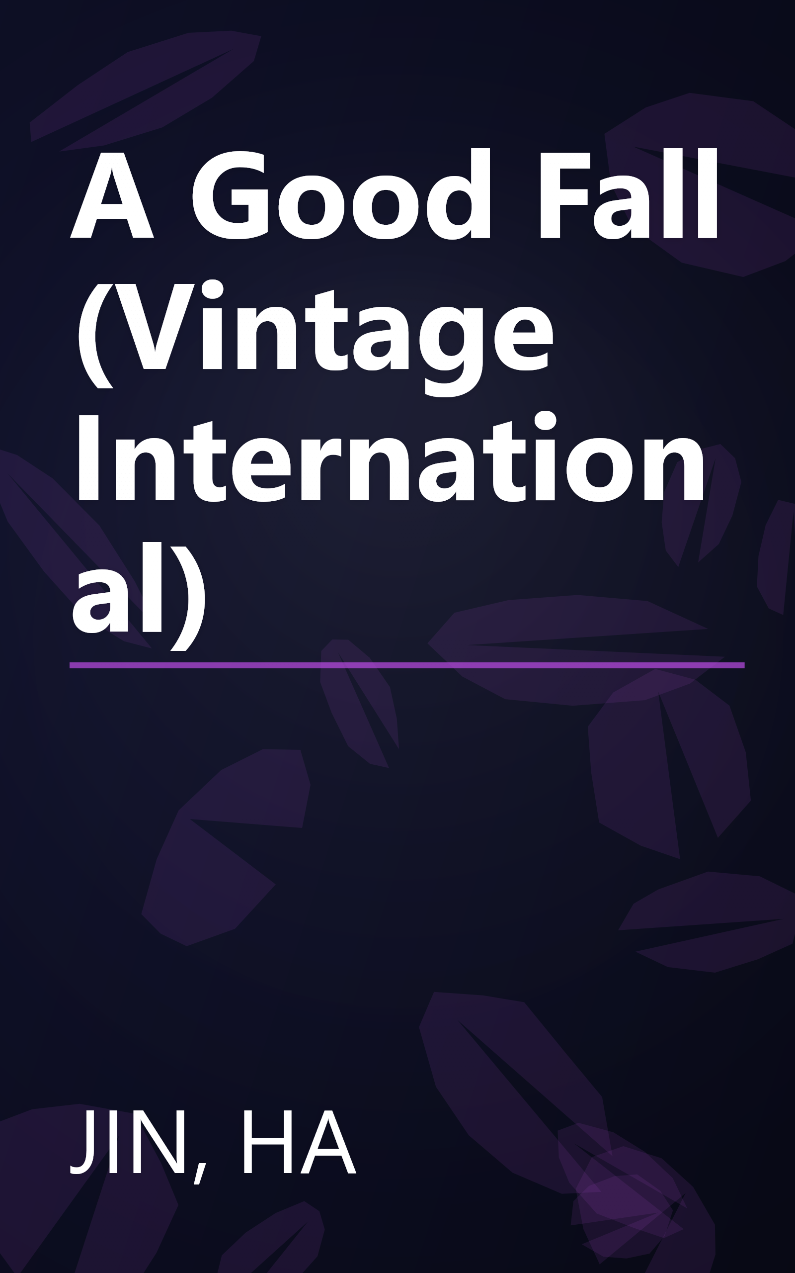 A Good Fall (Vintage International) book cover