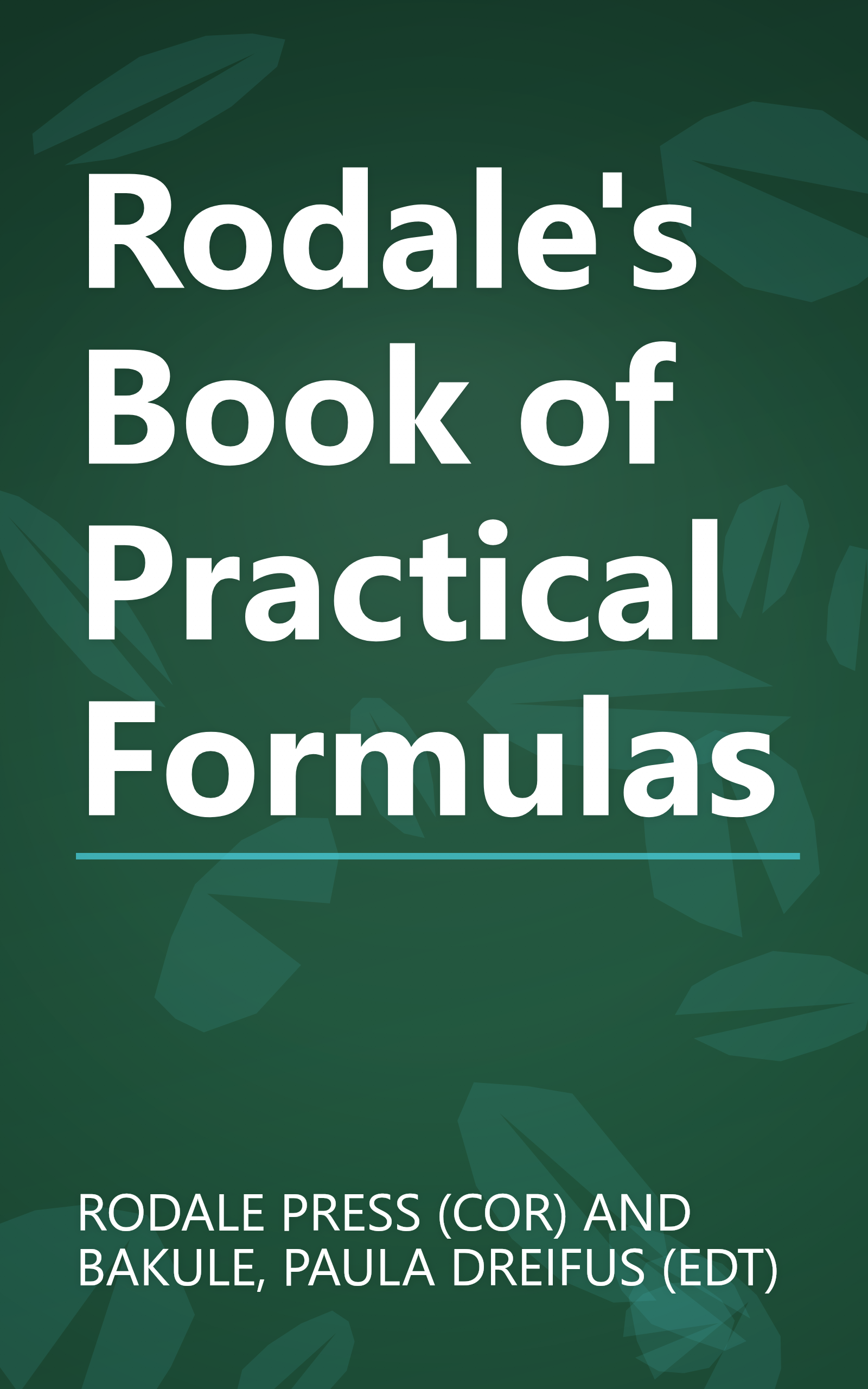 Rodale's Book of Practical Formulas book cover