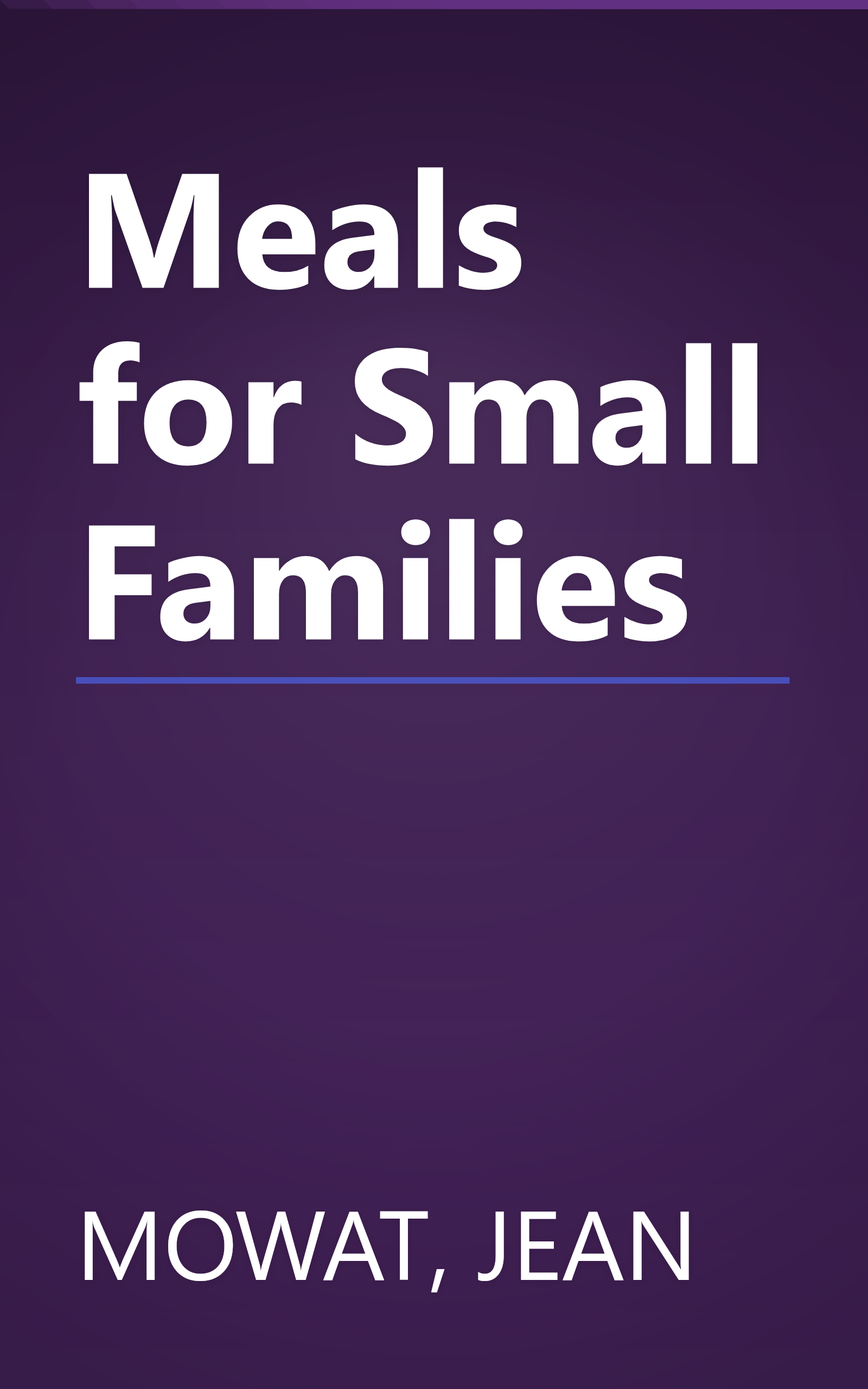 Meals for Small Families book cover