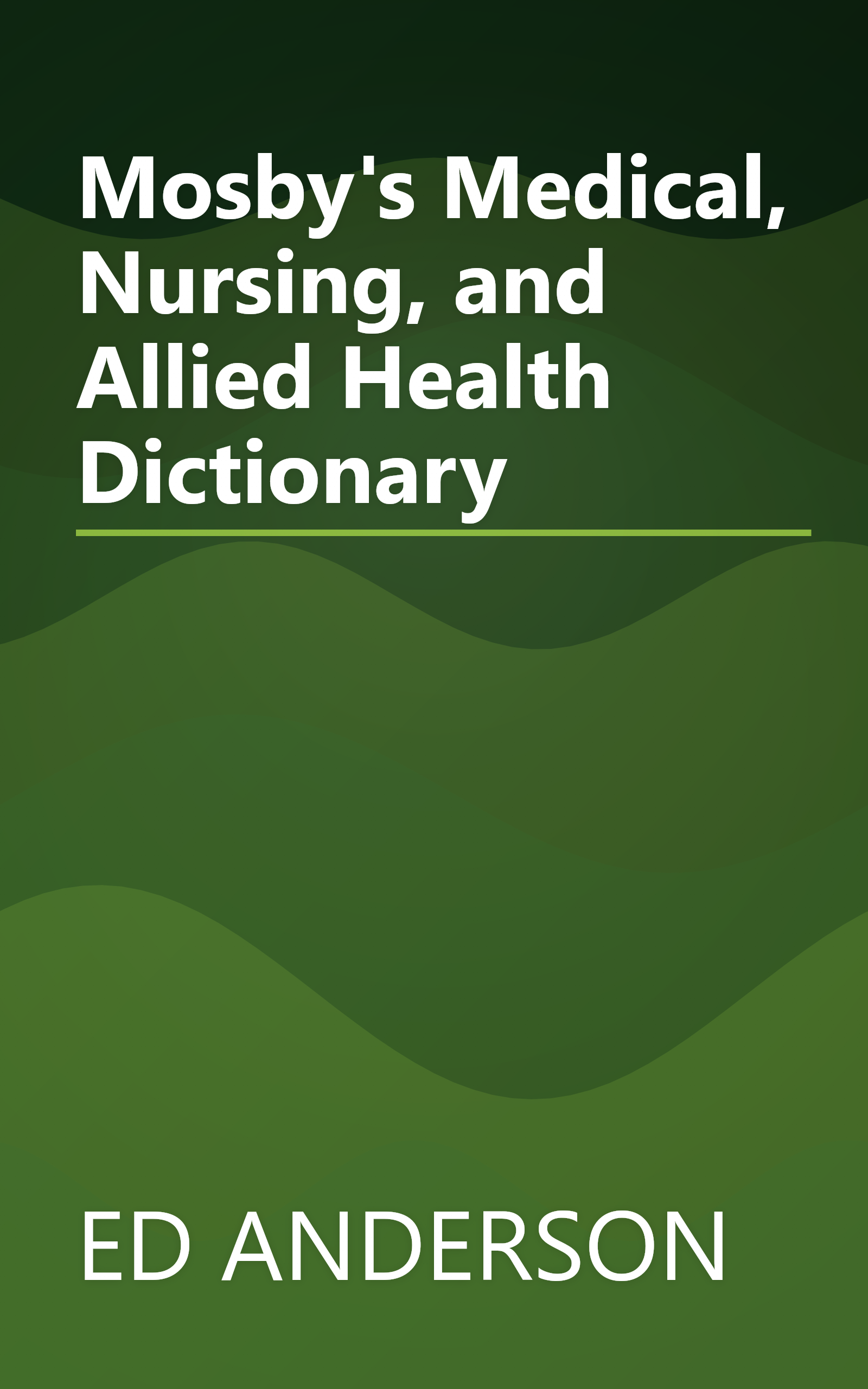 Mosby's Medical, Nursing, and Allied Health Dictionary book cover