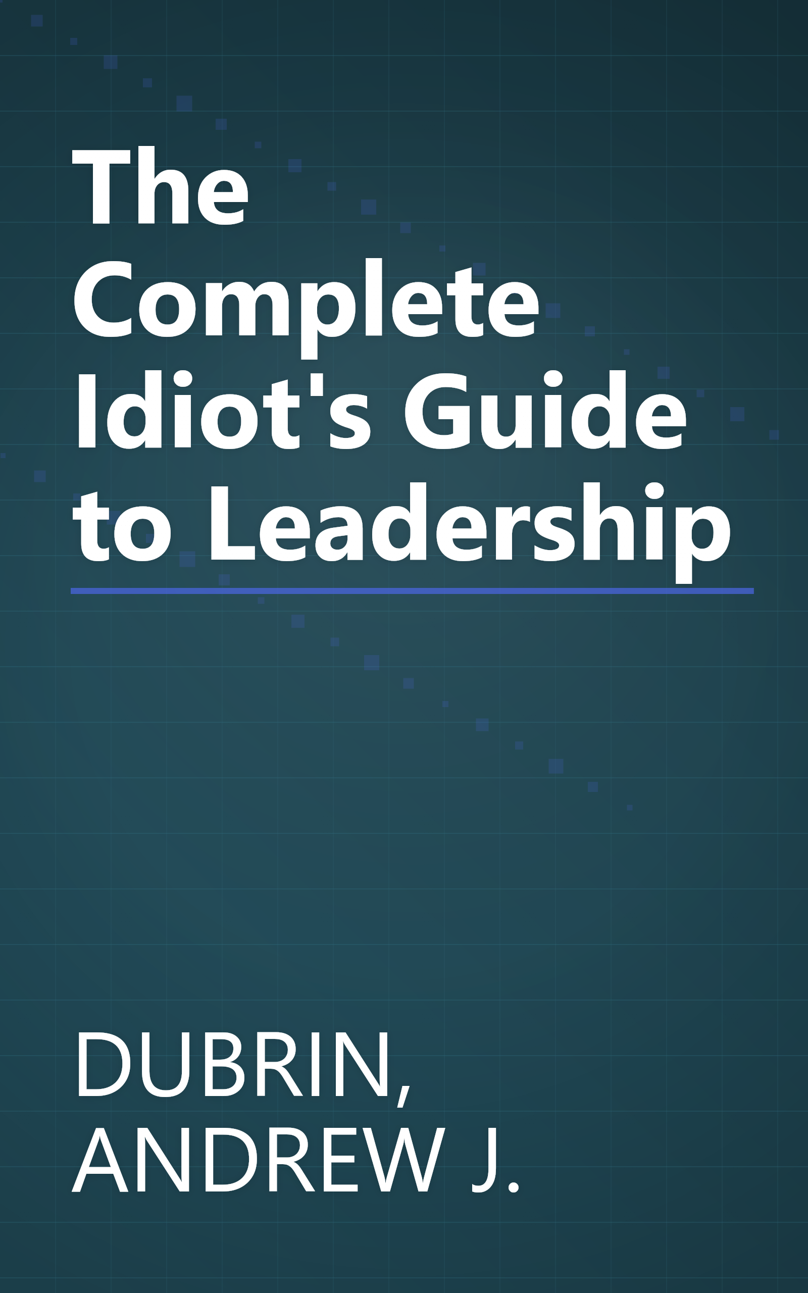The Complete Idiot's Guide to Leadership book cover