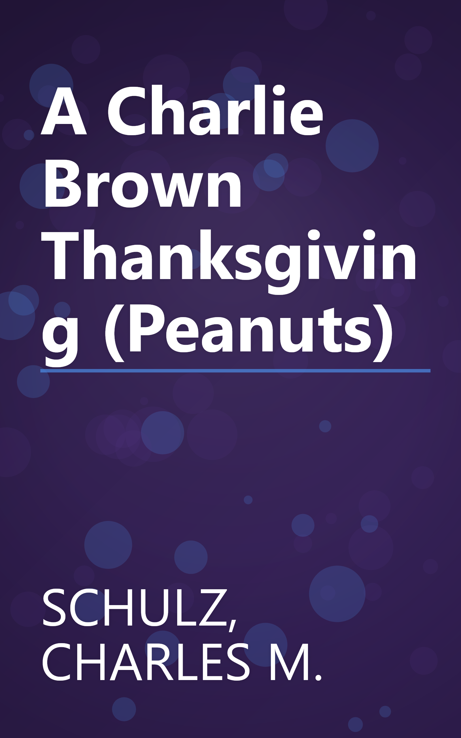 A Charlie Brown Thanksgiving (Peanuts) book cover