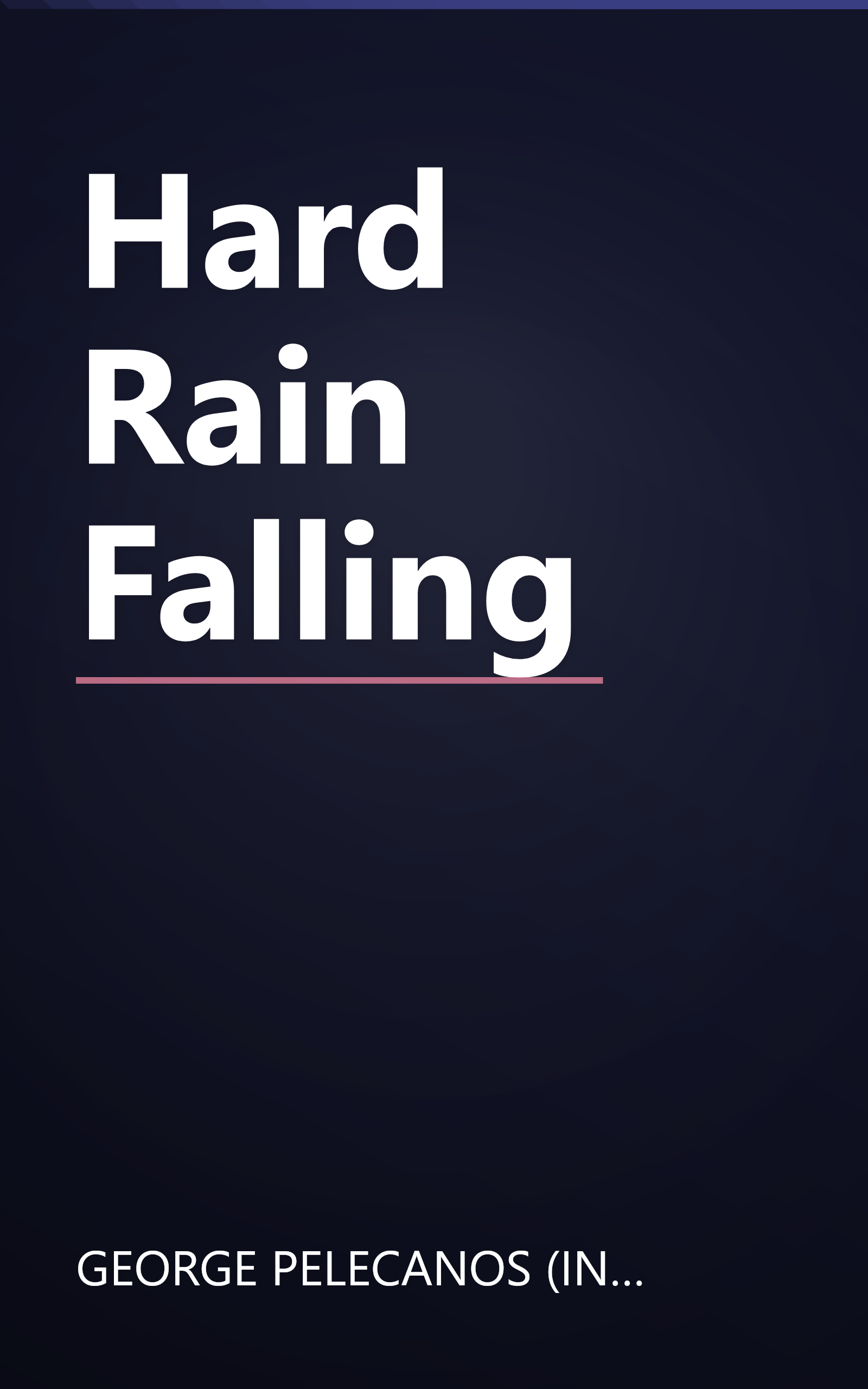Hard Rain Falling book cover