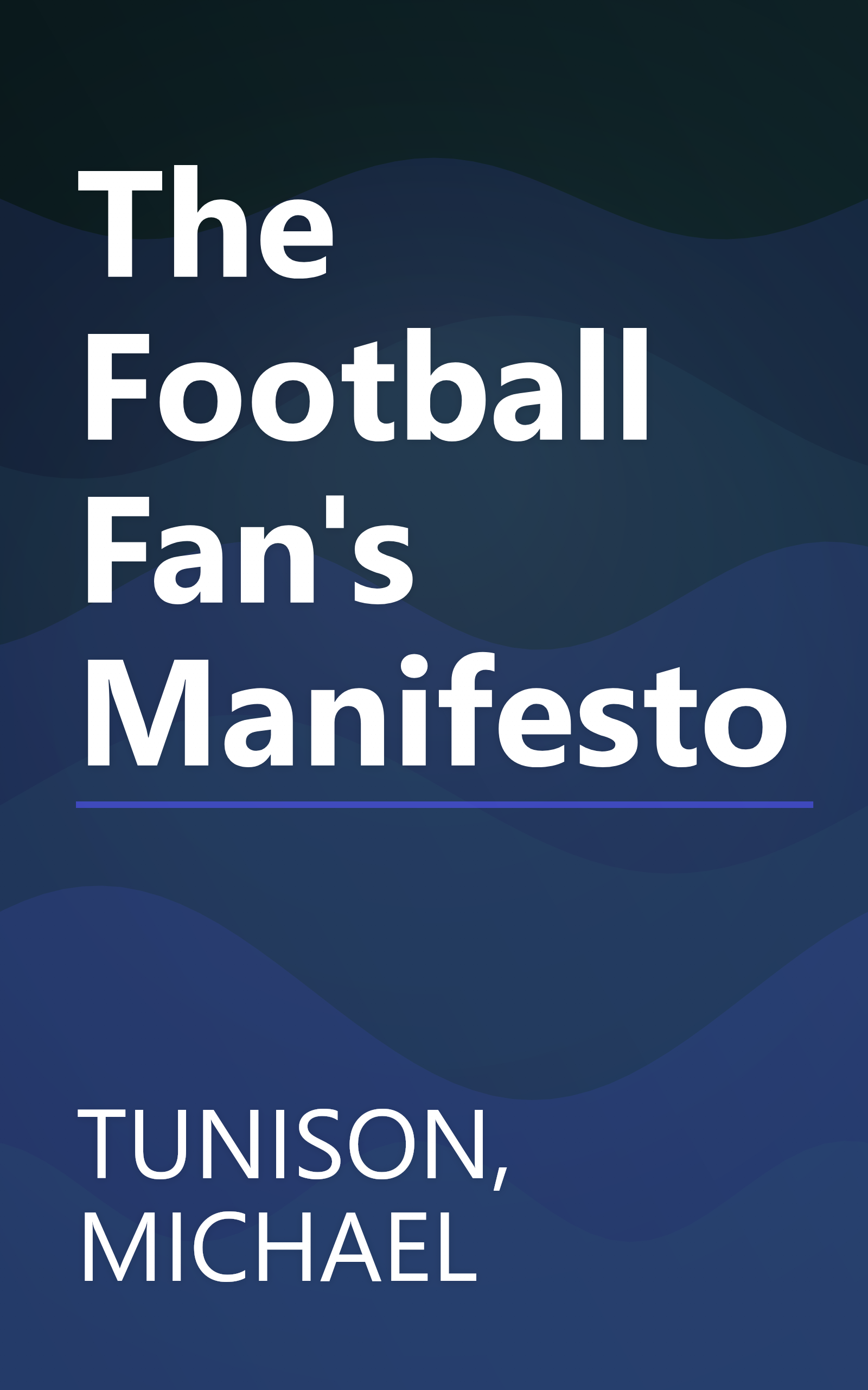 The Football Fan's Manifesto book cover