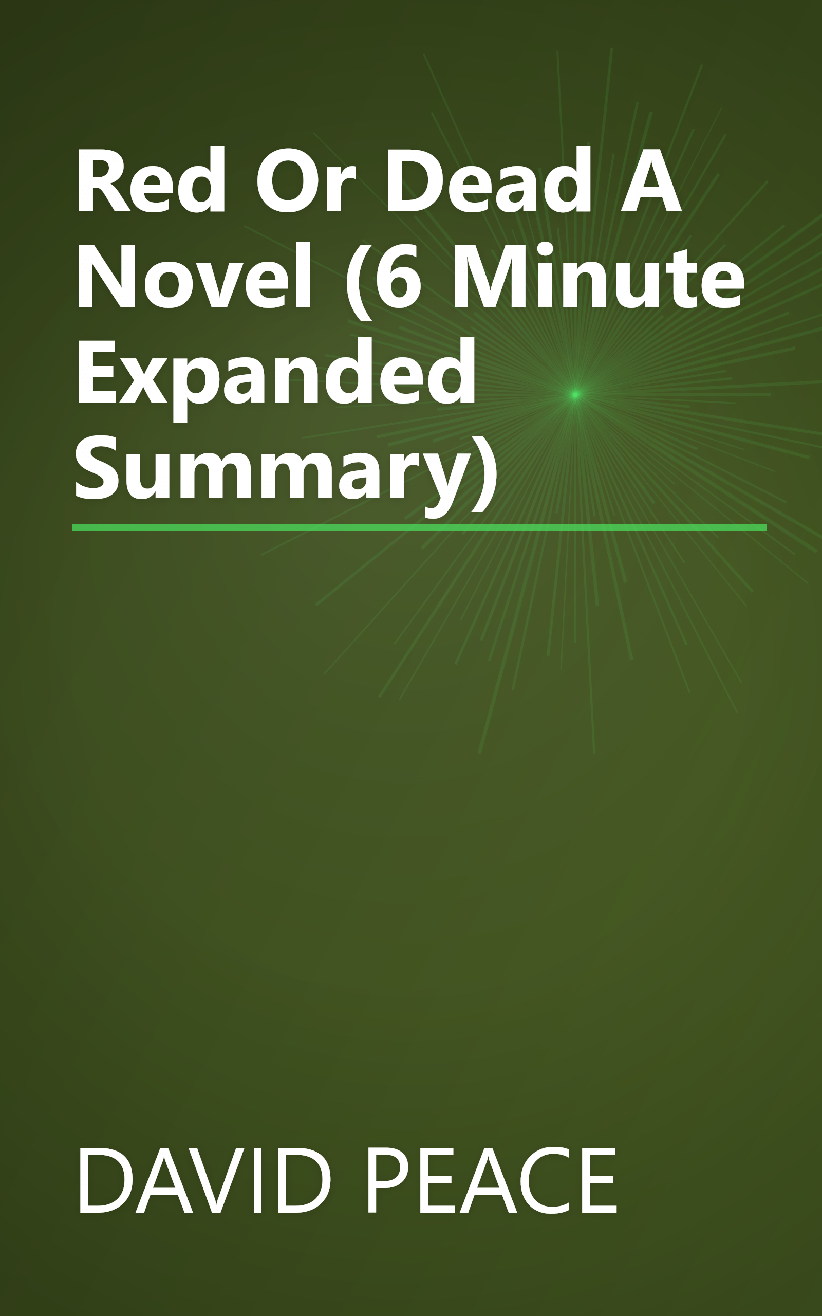 Red Or Dead  A Novel (6 Minute   Expanded Summary) book cover