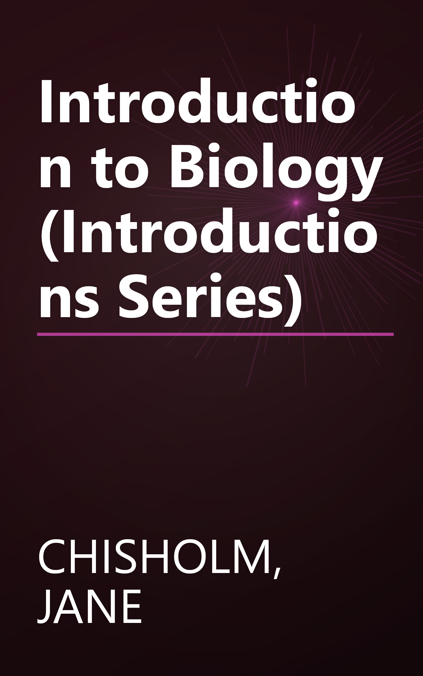 Introduction to Biology (Introductions Series) book cover