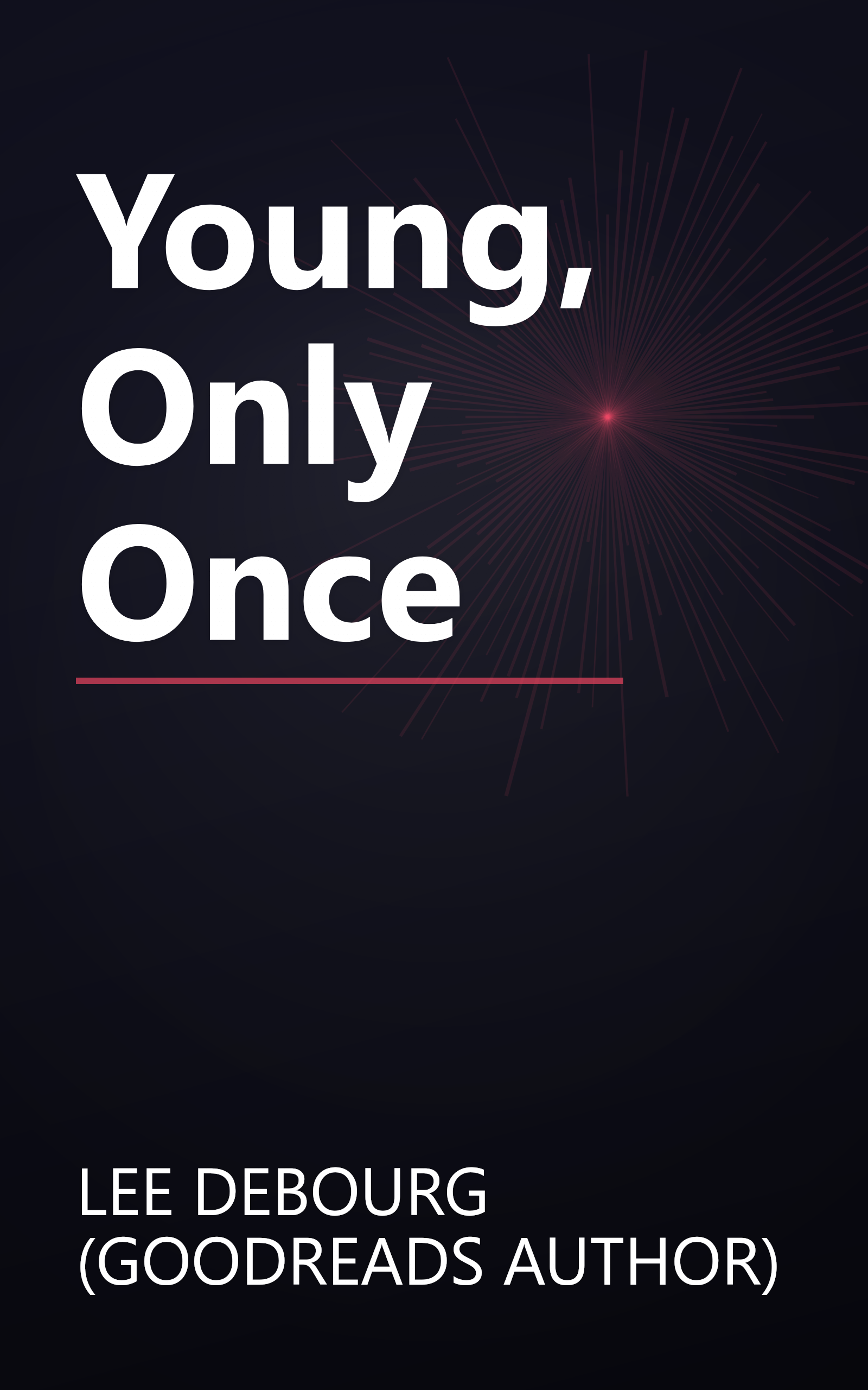 Young, Only Once book cover