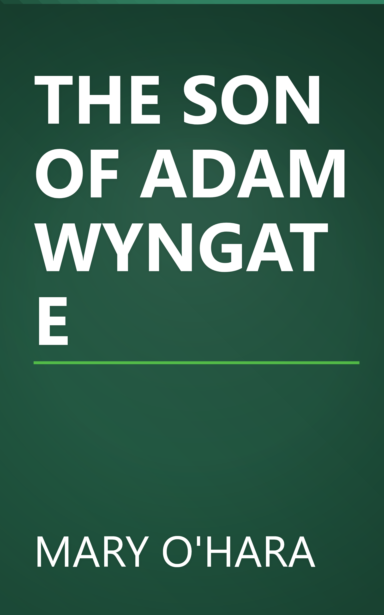 THE SON OF ADAM WYNGATE book cover
