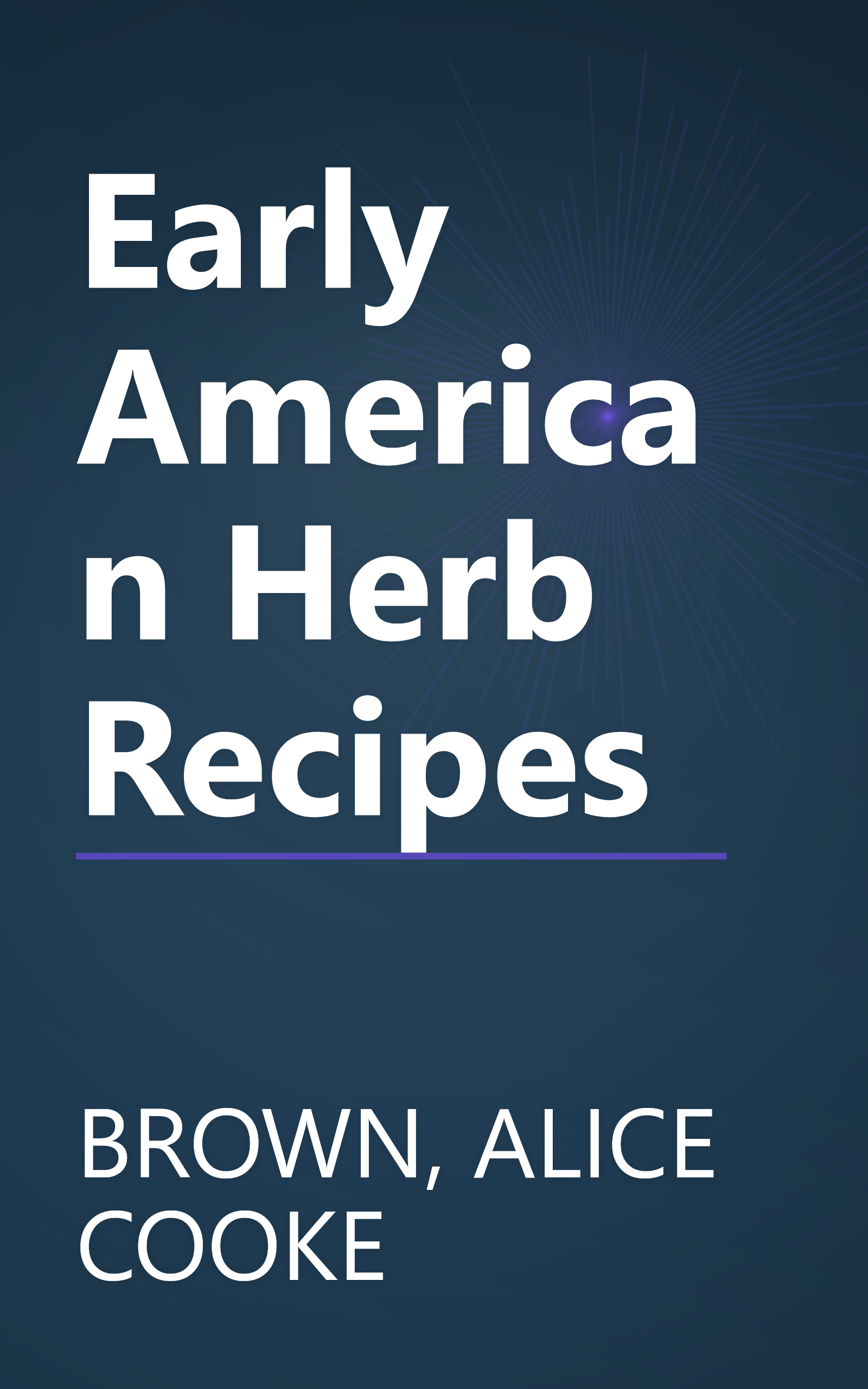 Early American Herb Recipes book cover