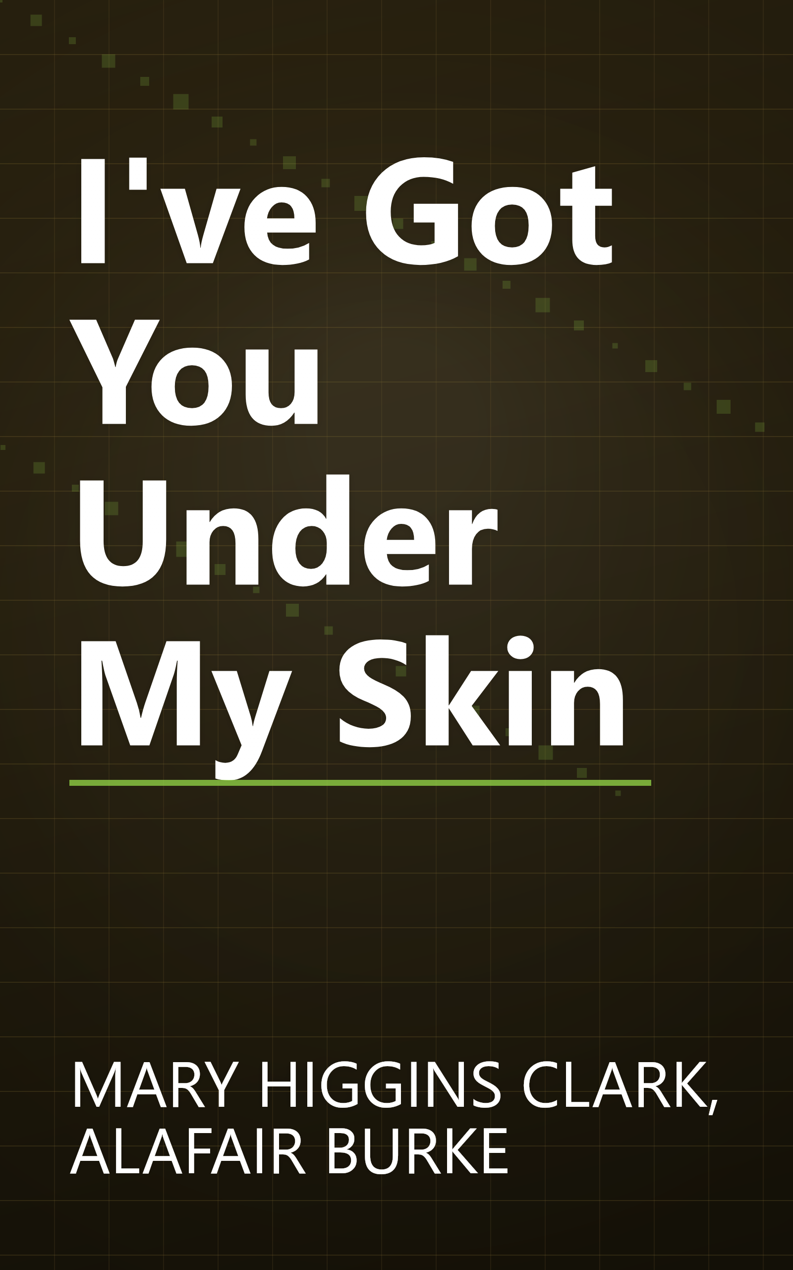 I've Got You Under My Skin book cover