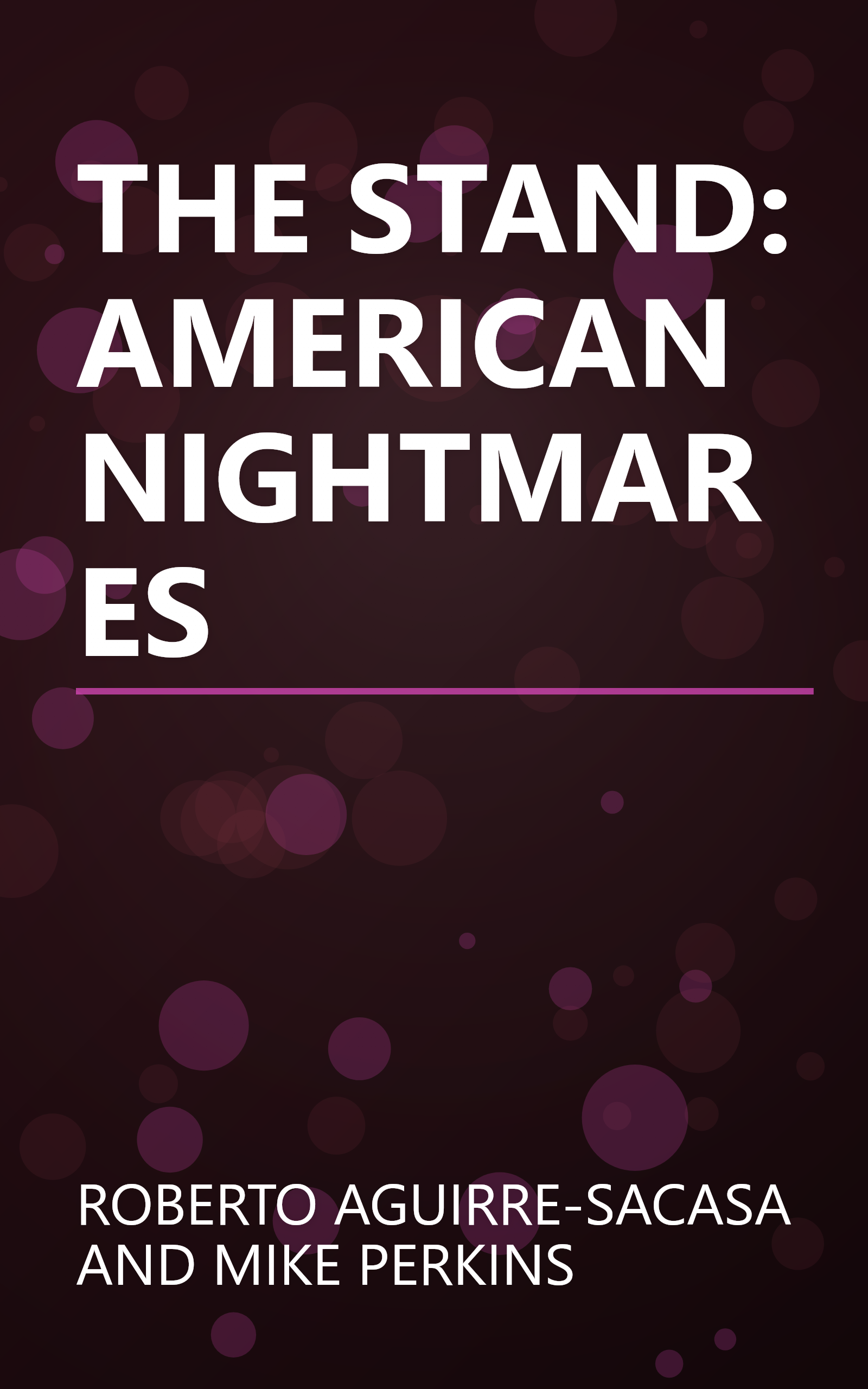 THE STAND: AMERICAN NIGHTMARES book cover