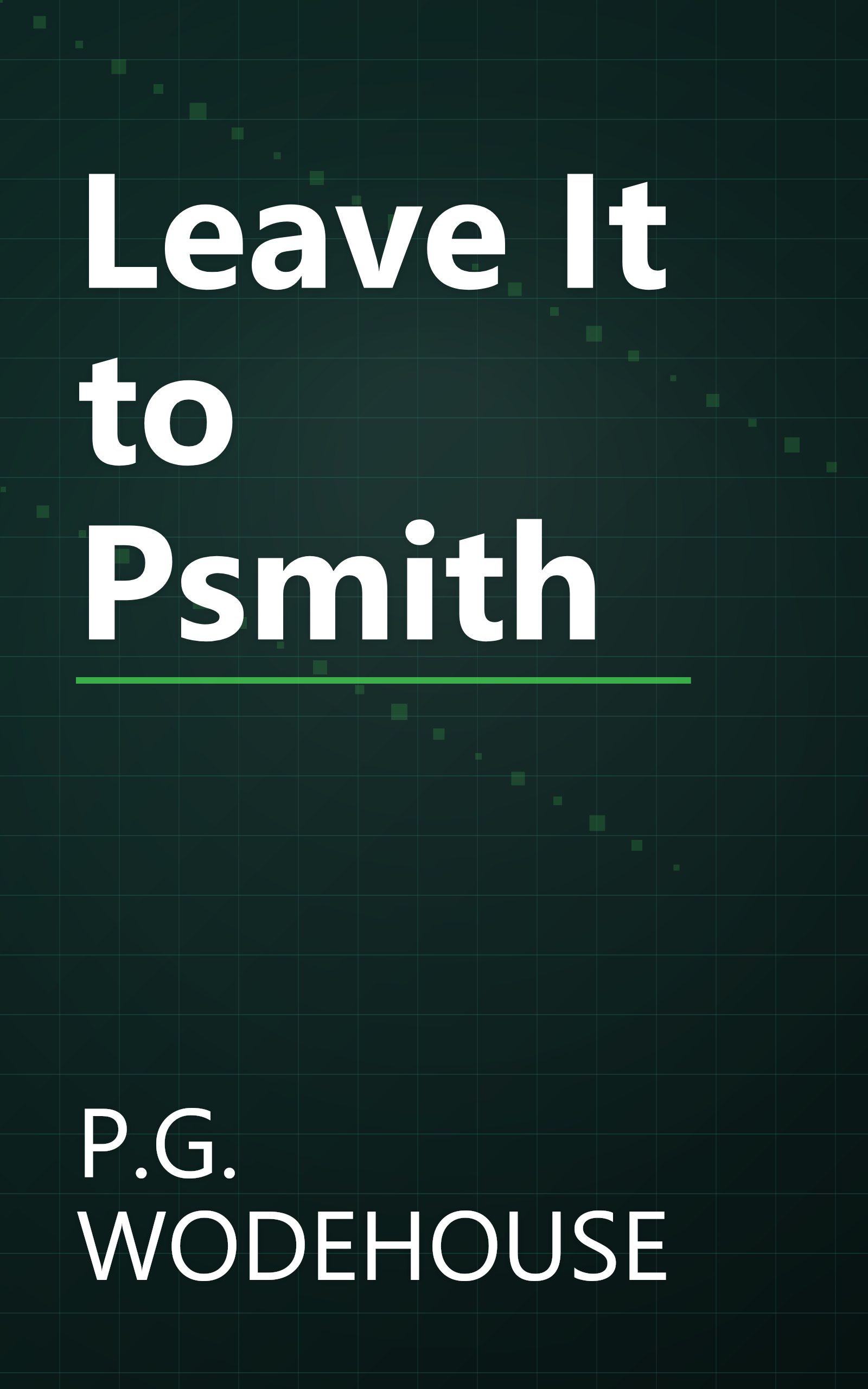 Leave It to Psmith book cover