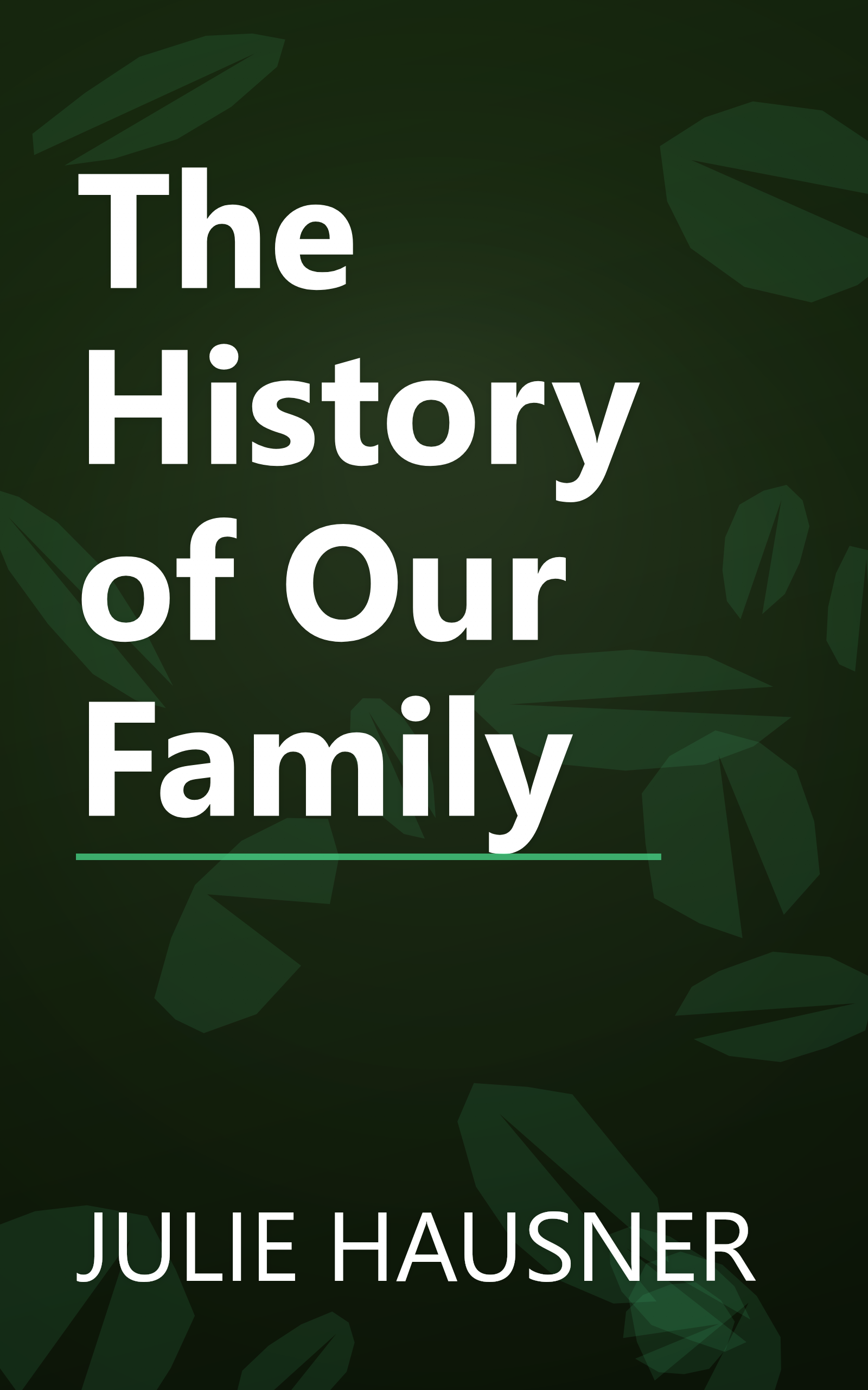 The History of Our Family book cover