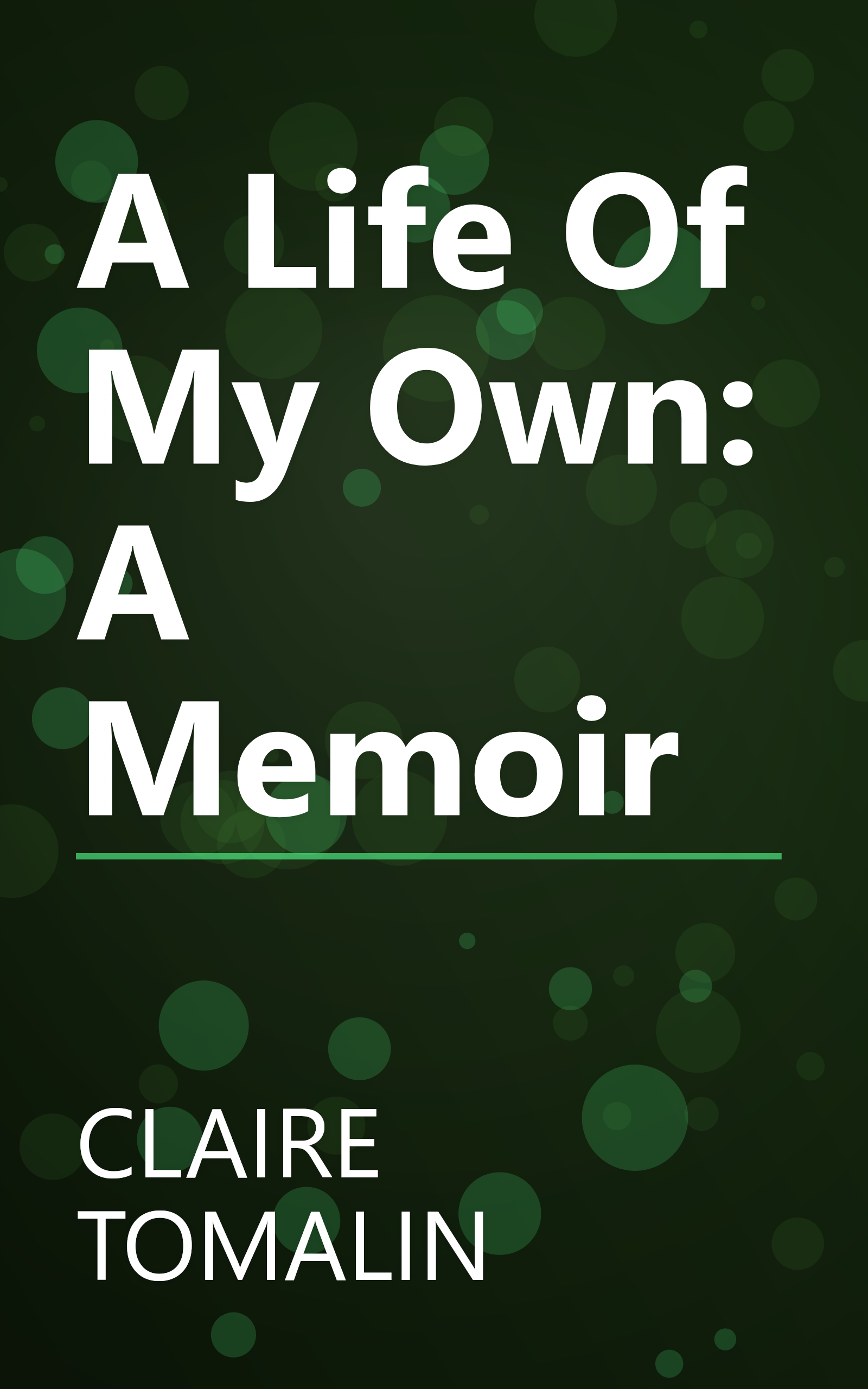 A Life Of My Own: A Memoir book cover