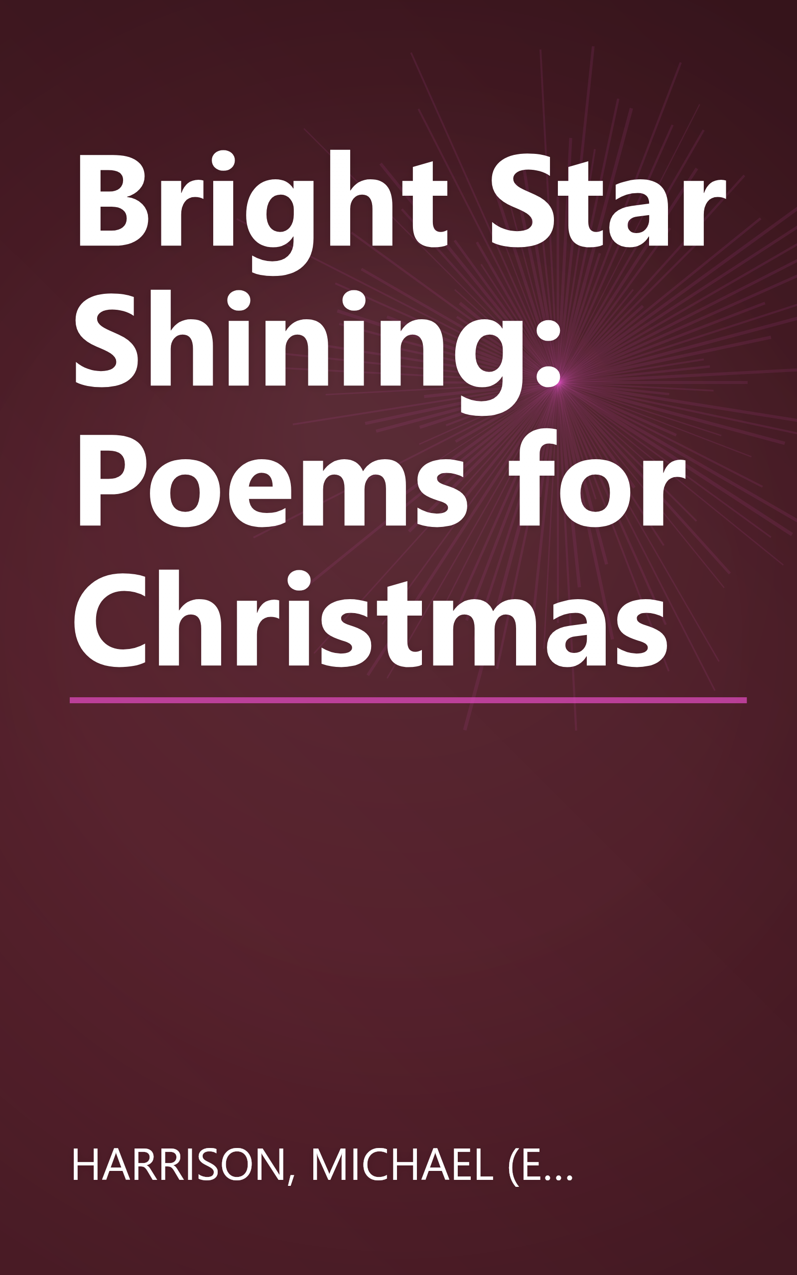 Bright Star Shining: Poems for Christmas book cover