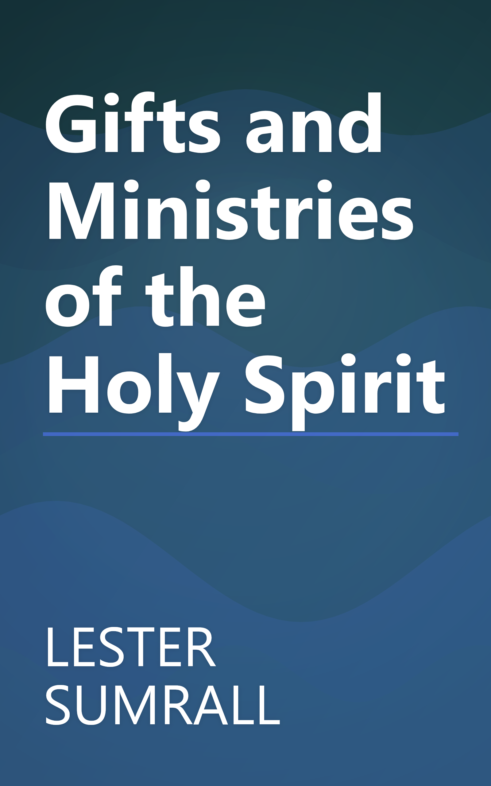 Gifts and Ministries of the Holy Spirit book cover