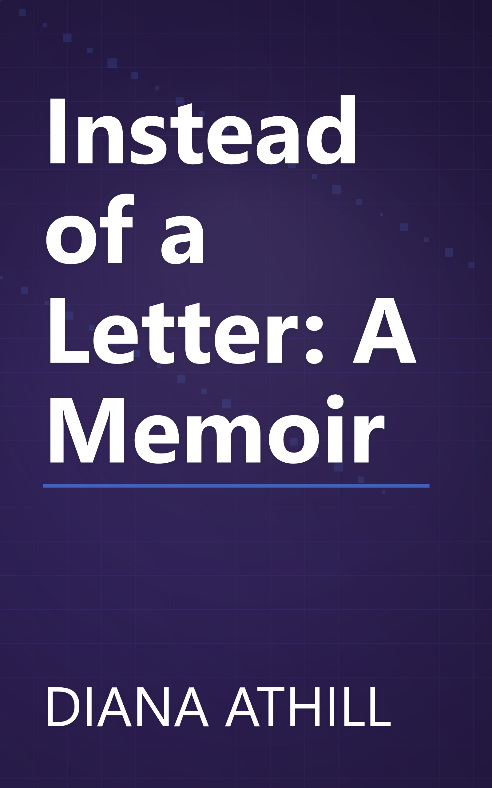 Instead of a Letter: A Memoir book cover
