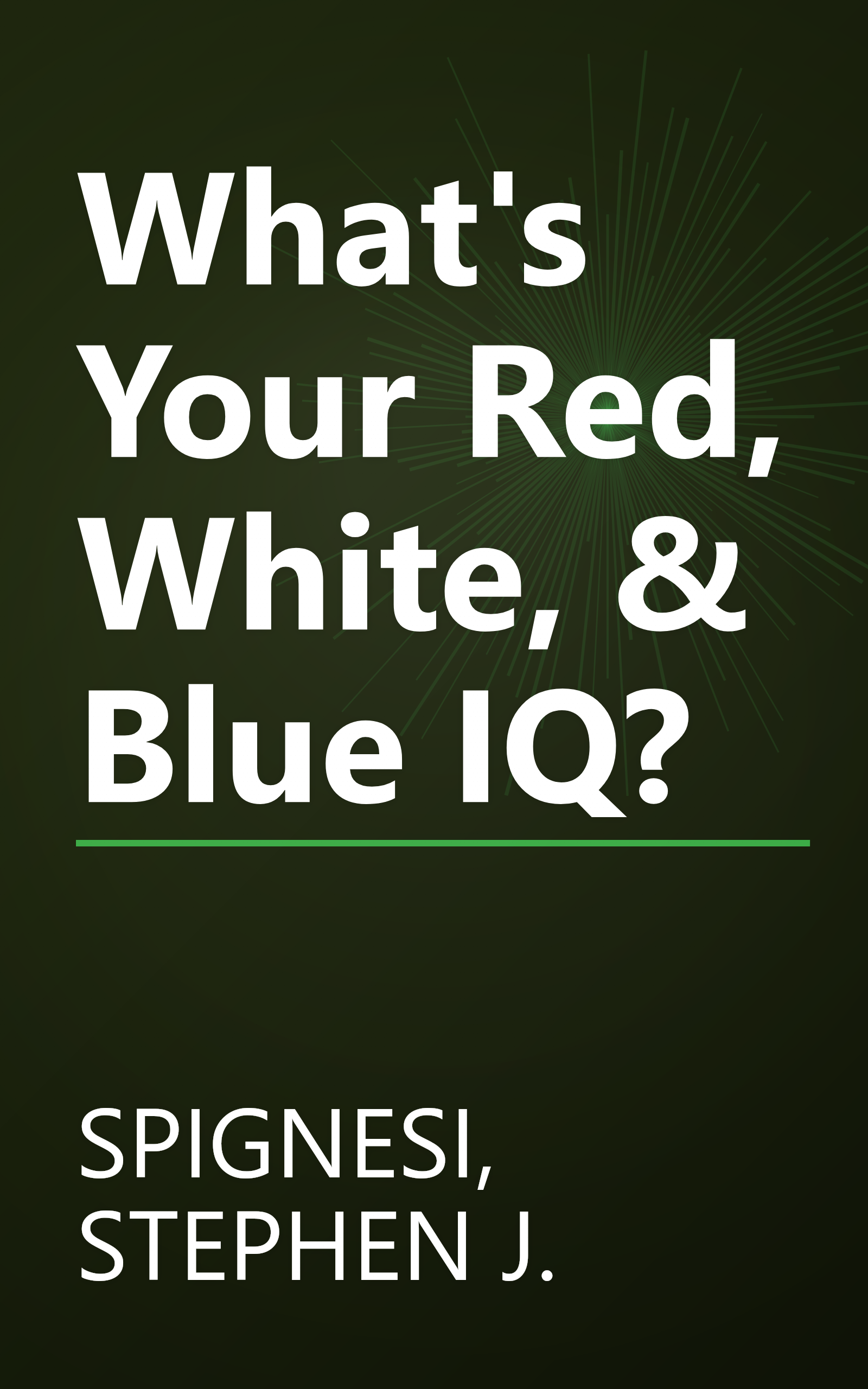 What's Your Red, White, & Blue IQ? book cover