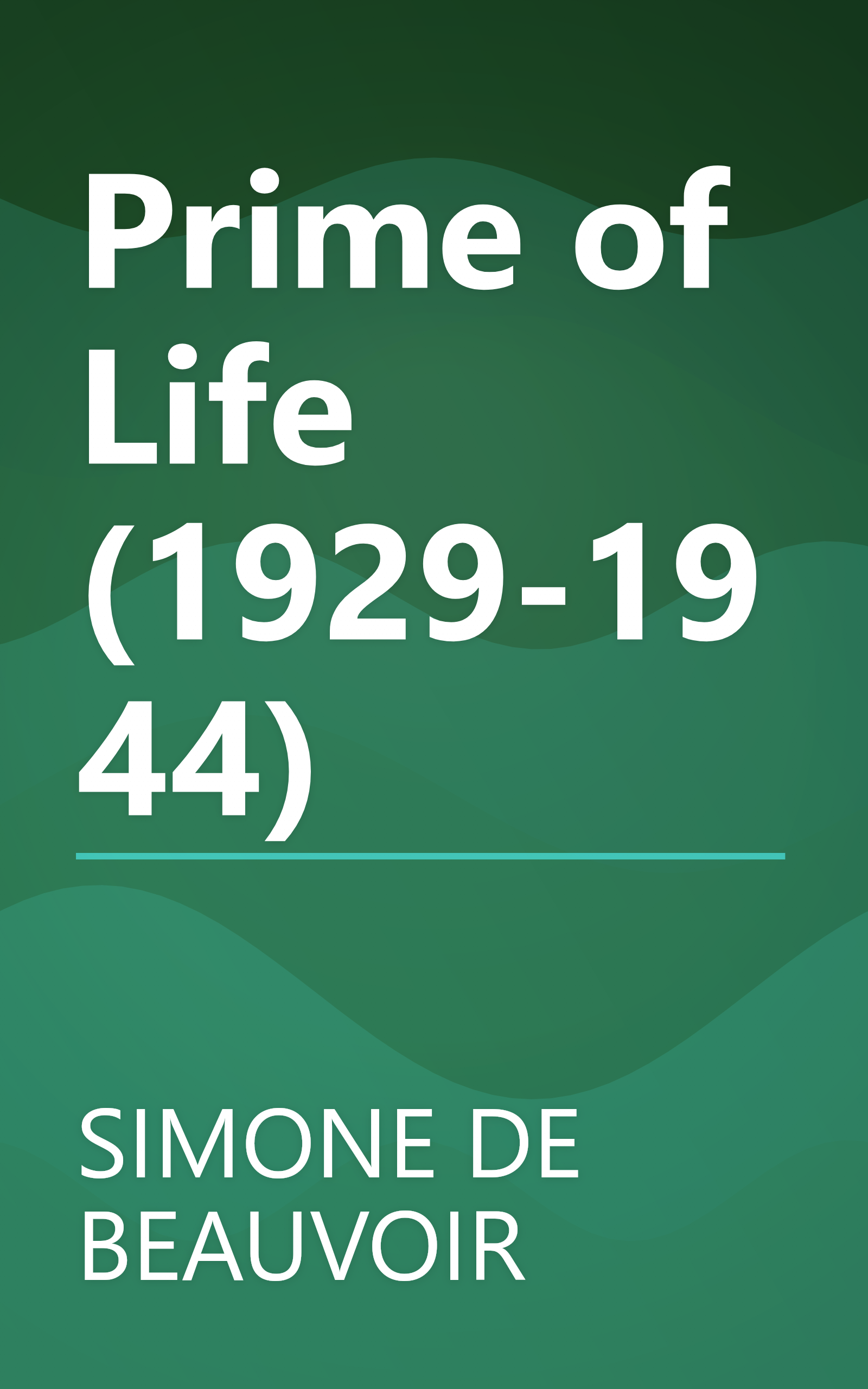 Prime of Life (1929-1944) book cover