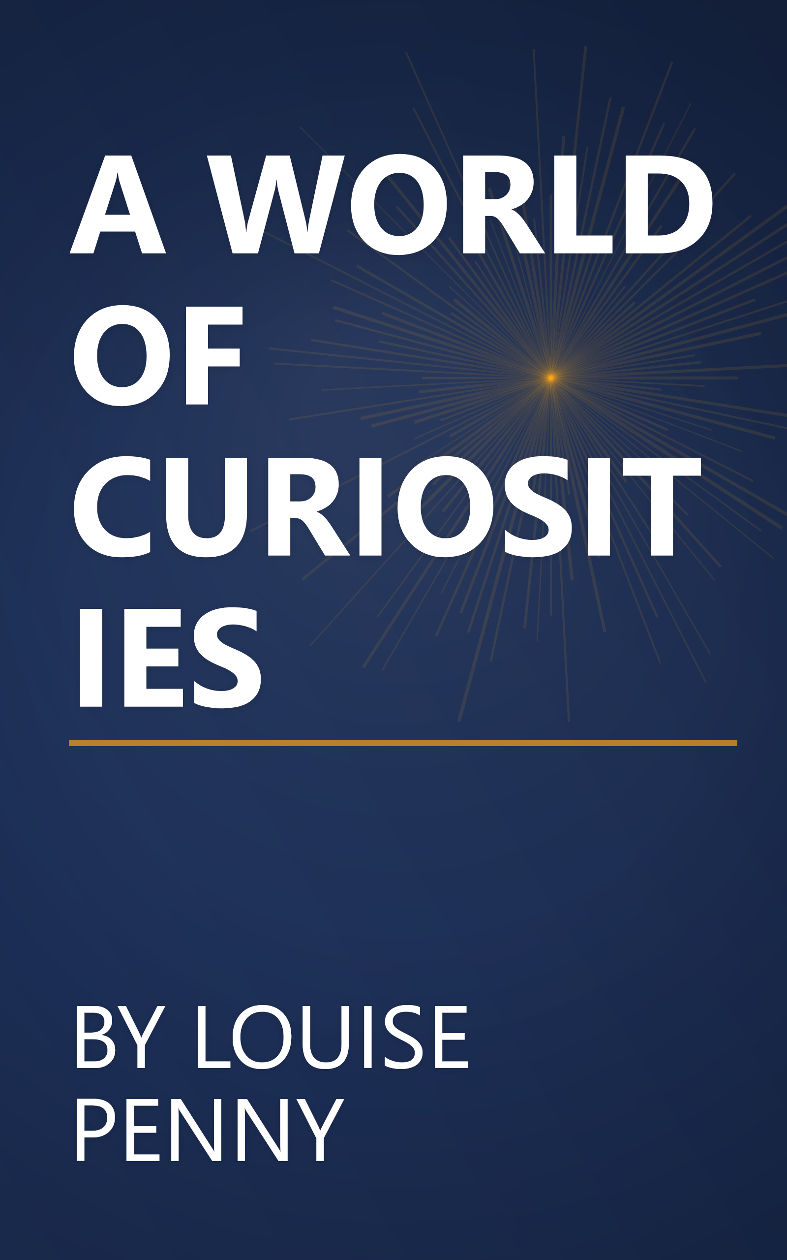 A WORLD OF CURIOSITIES book cover