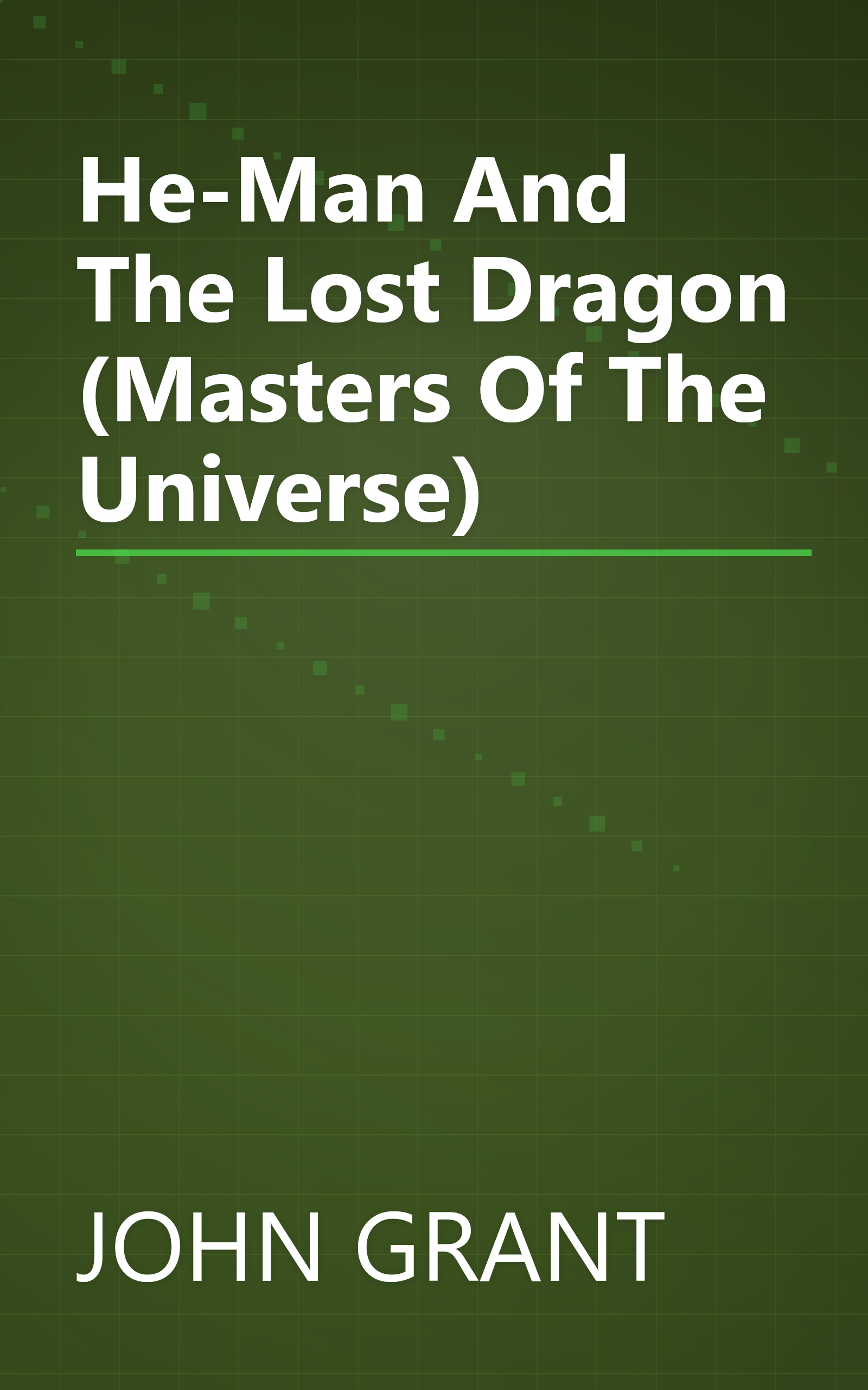 He-Man And The Lost Dragon (Masters Of The Universe) book cover