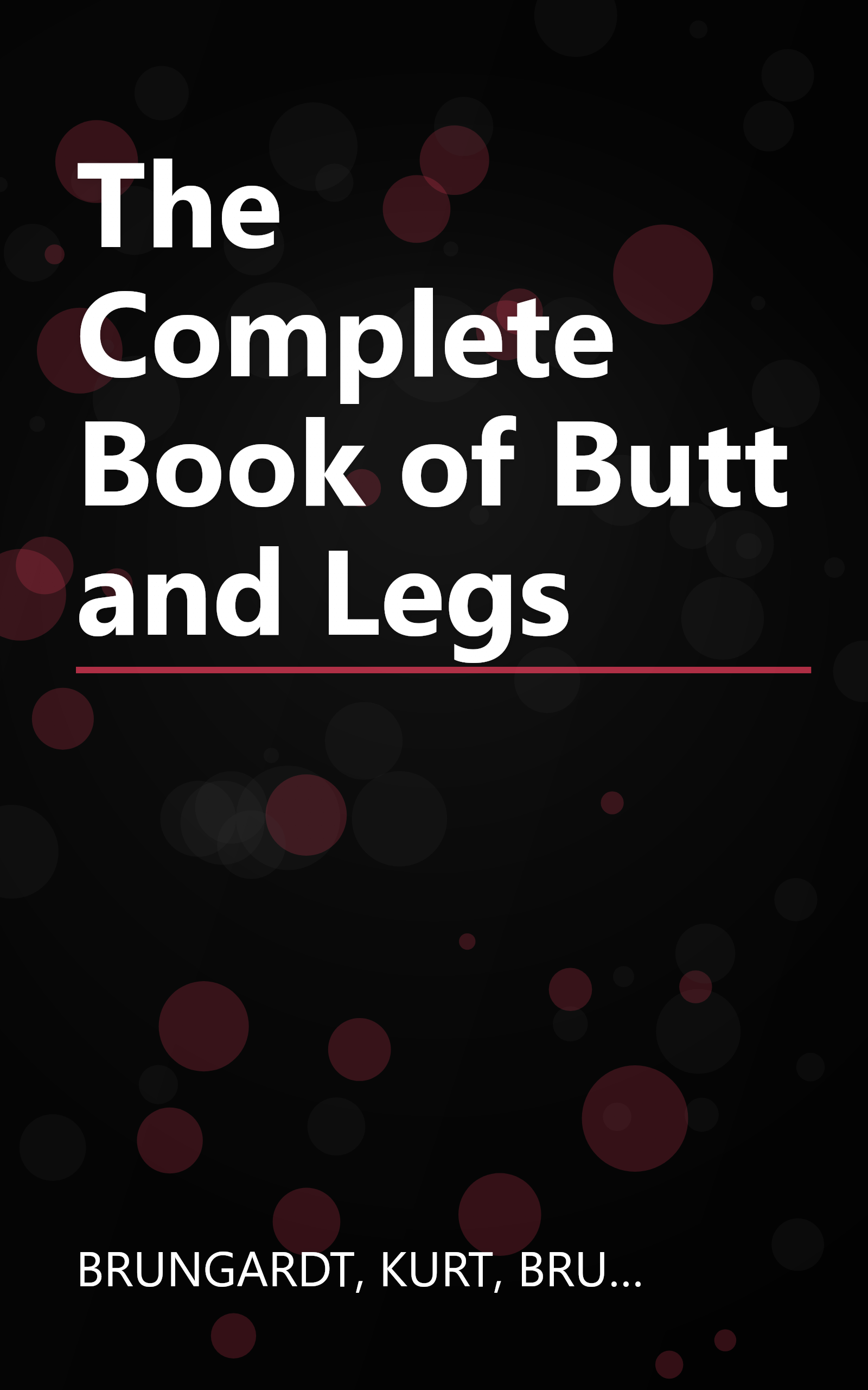 The Complete Book of Butt and Legs book cover