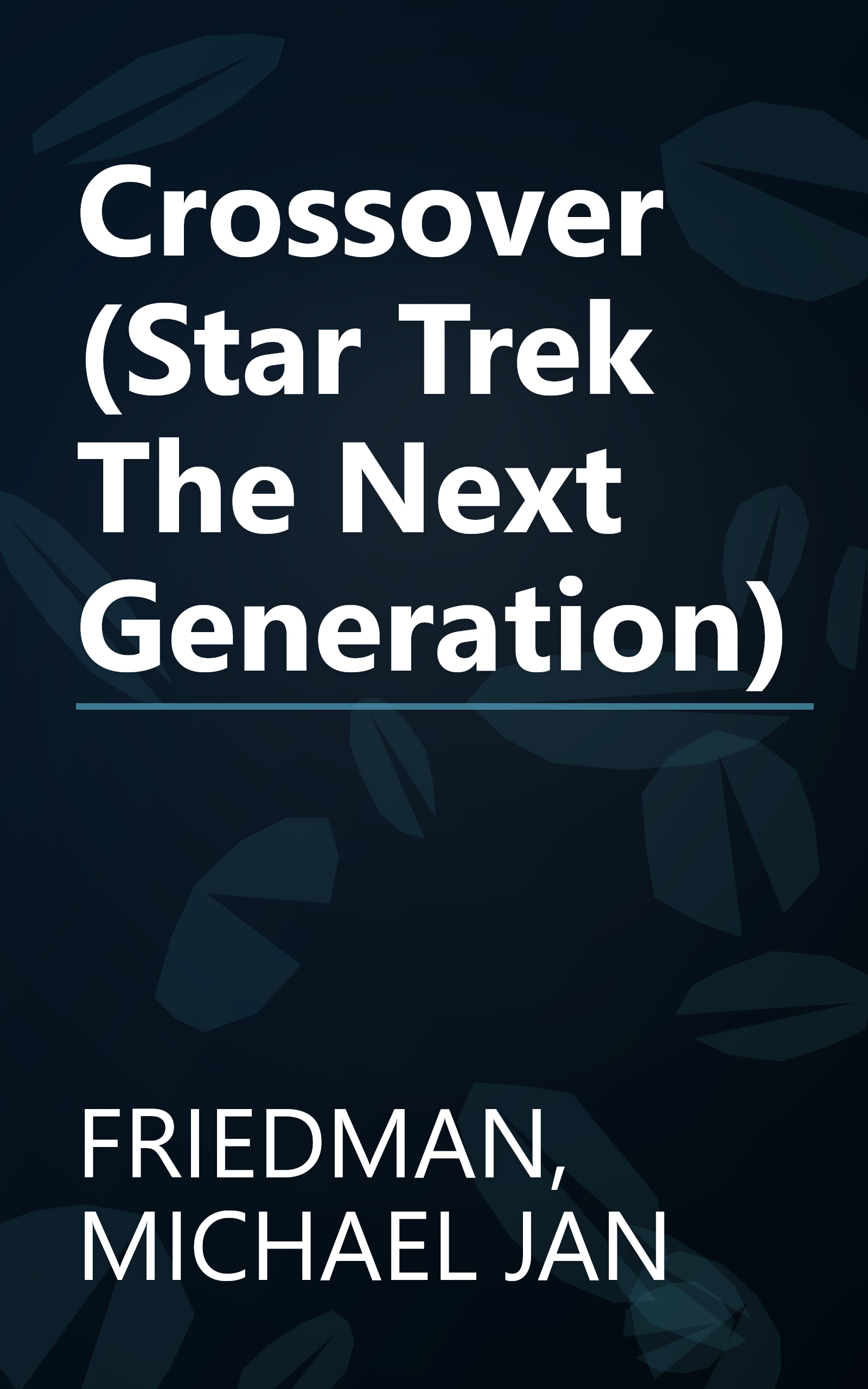 Crossover (Star Trek The Next Generation) book cover