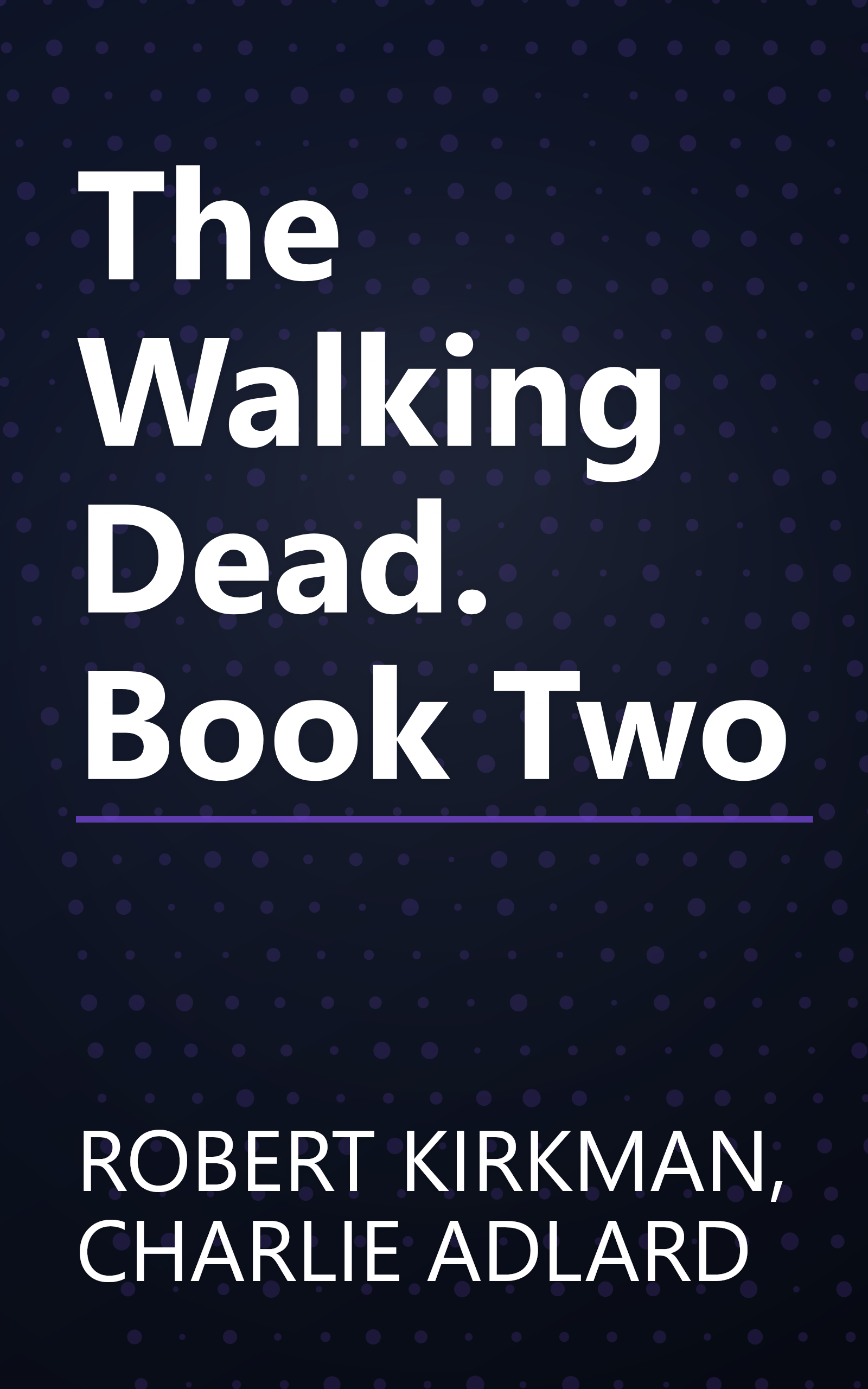 The Walking Dead. Book Two book cover