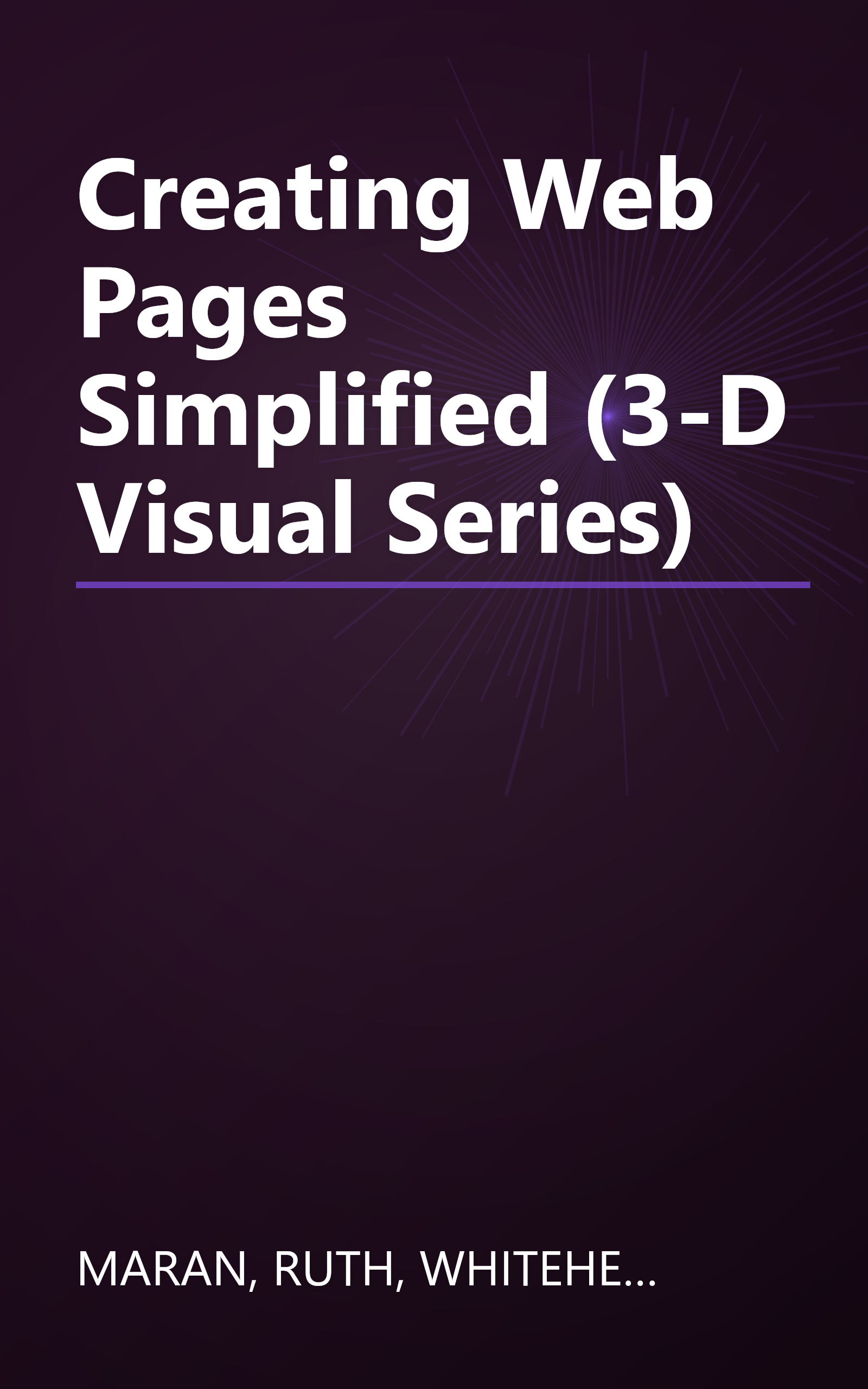 Creating Web Pages Simplified (3-D Visual Series) book cover