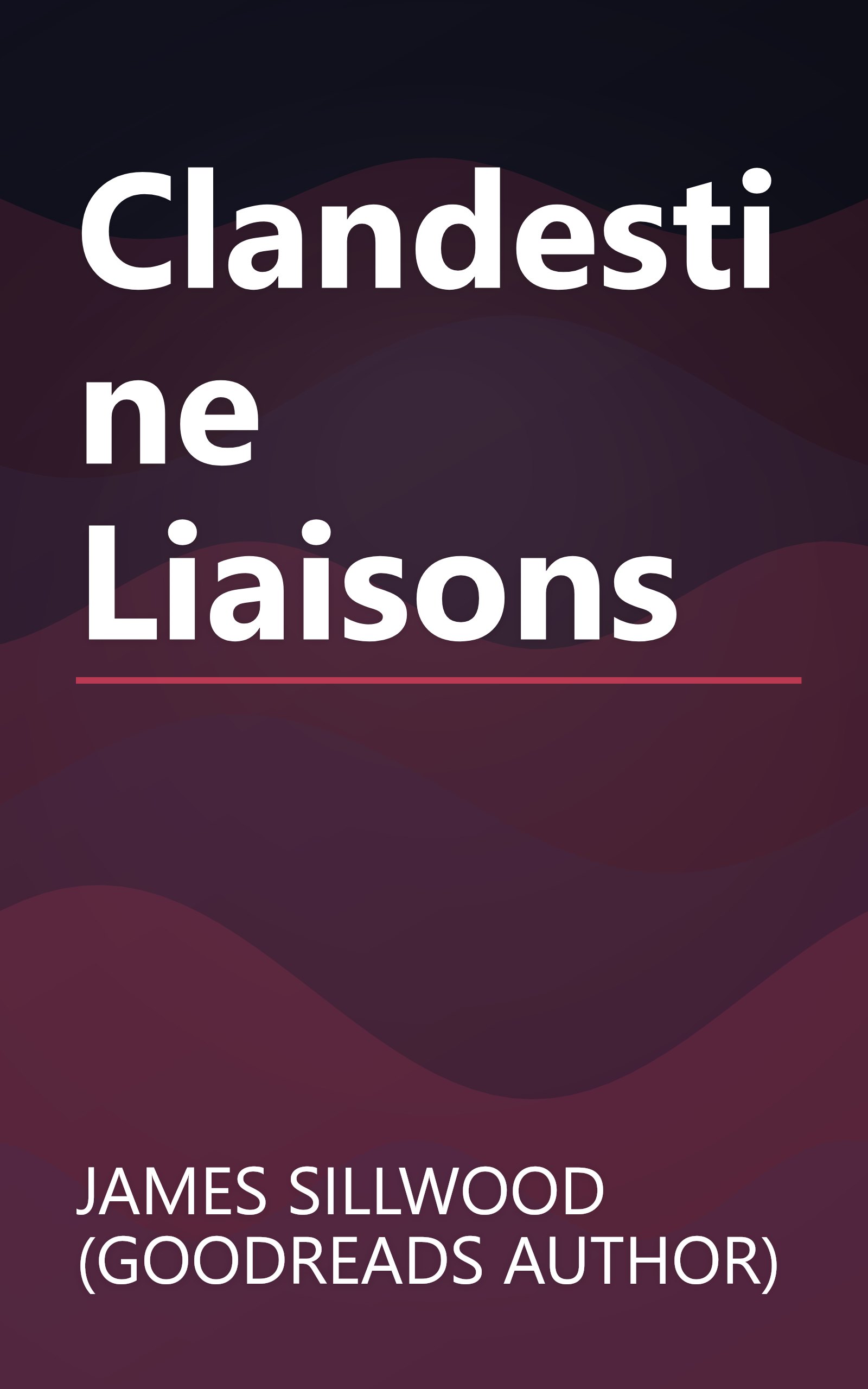 Clandestine Liaisons book cover